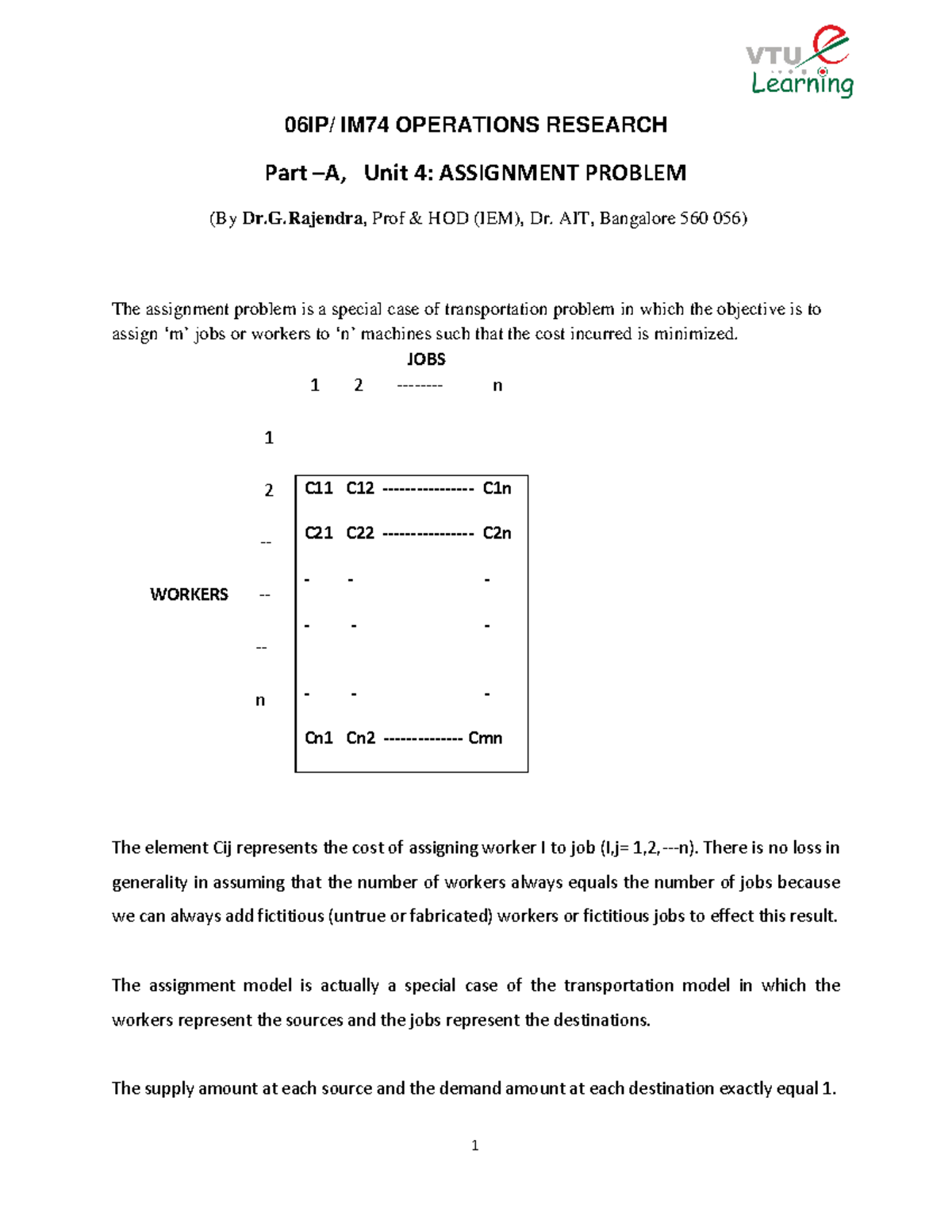 Assignment - class exercise - 06IP/ IM74 OPERATIONS RESEARCH Part –A, Unit 4: ASSIGNMENT PROBLEM ...