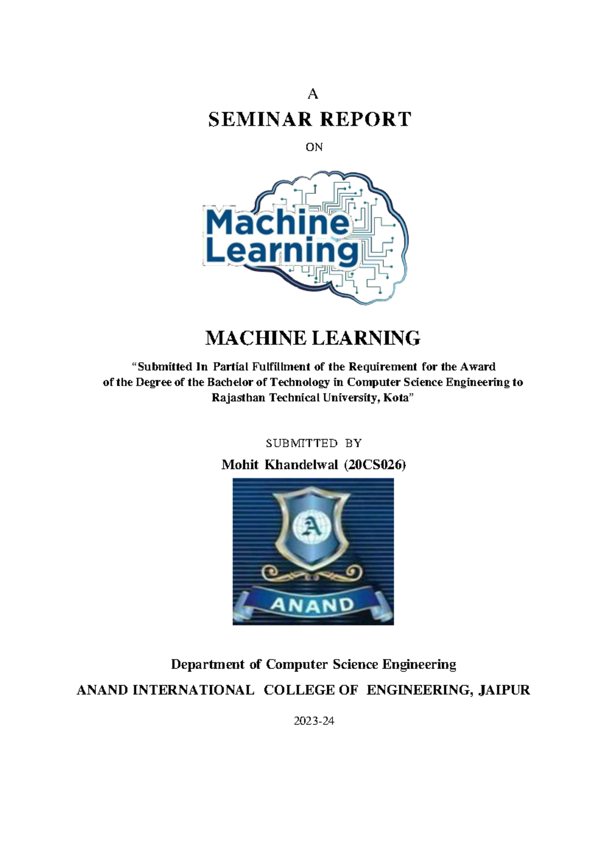 Machine Learning Report - A SEMINAR REPORT ON MACHINE LEARNING ...