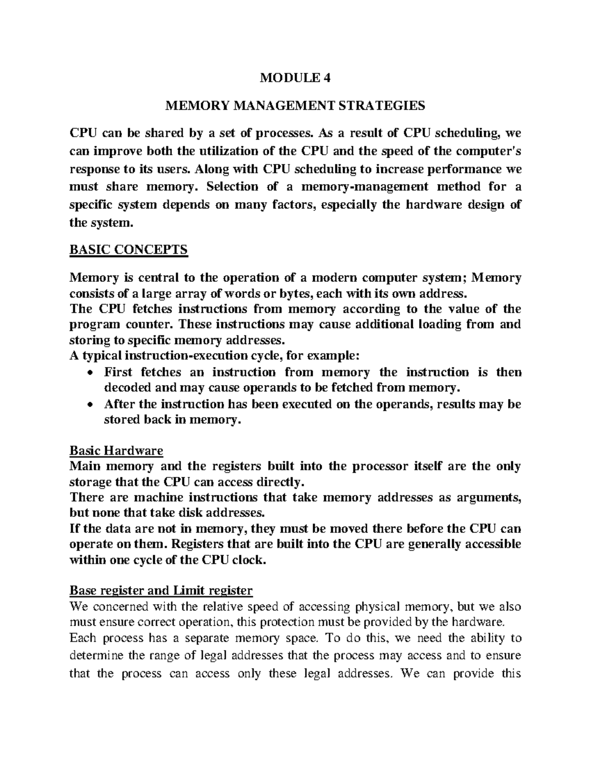 Operating Systems Module 4 - MODULE 4 MEMORY MANAGEMENT STRATEGIES CPU can be shared by a set of ...