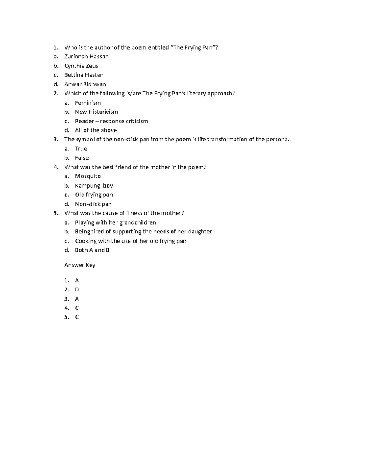 Malaysia Q&A - This is about the poem entitled "The Frying Pan" by Zurinah Hassan - Who is the ...