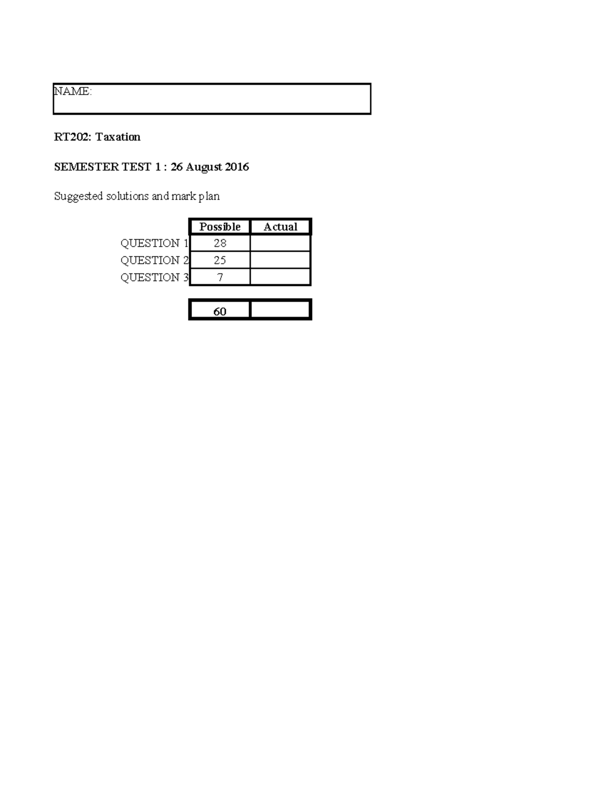 RT202 Semester test 1 2016 - NAME: RT202: Taxation SEMESTER TEST 1 : 26 ...