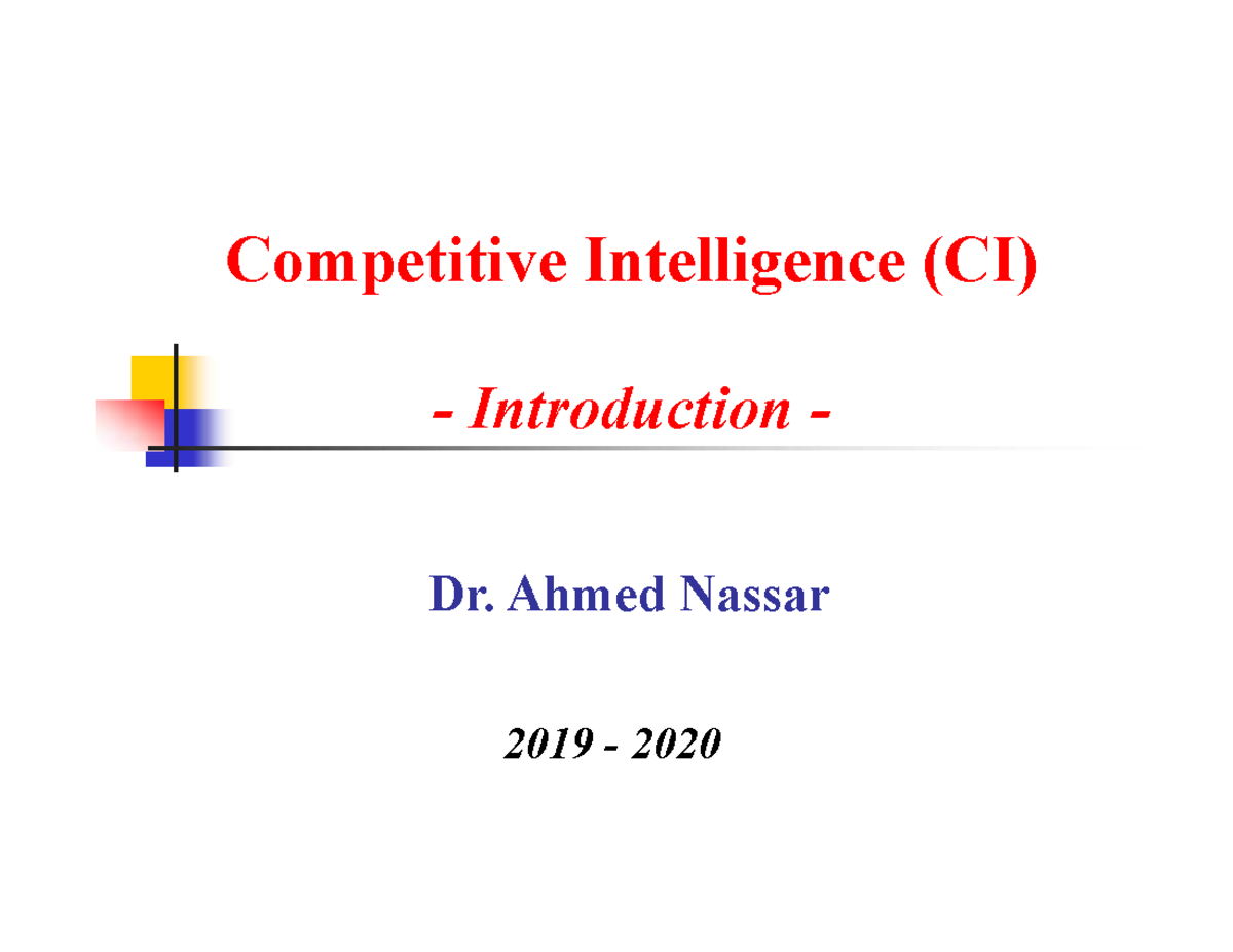 1.1 Introduction to Competitive Intelligence - Competitive Intelligence ...