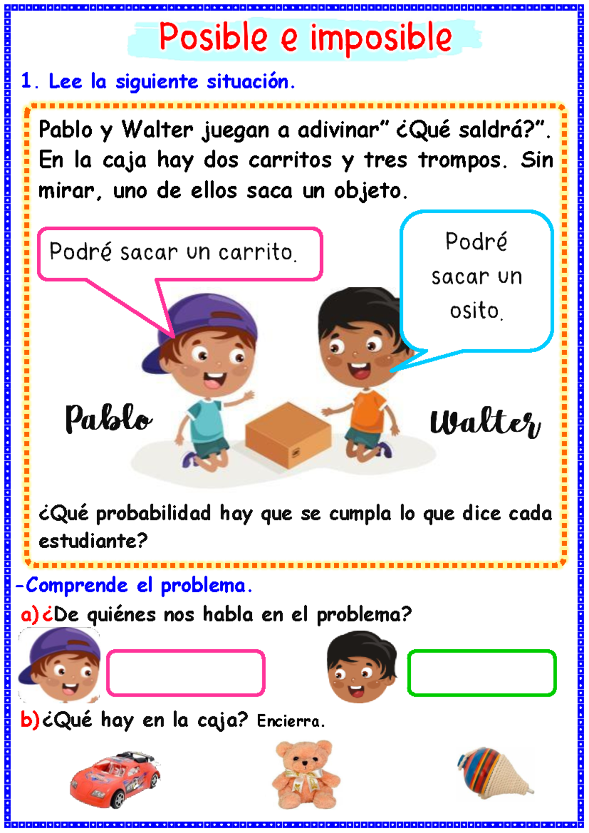 Ficha MAT Posible - Imposible - 1. Lee la siguiente situación. Pablo y ...