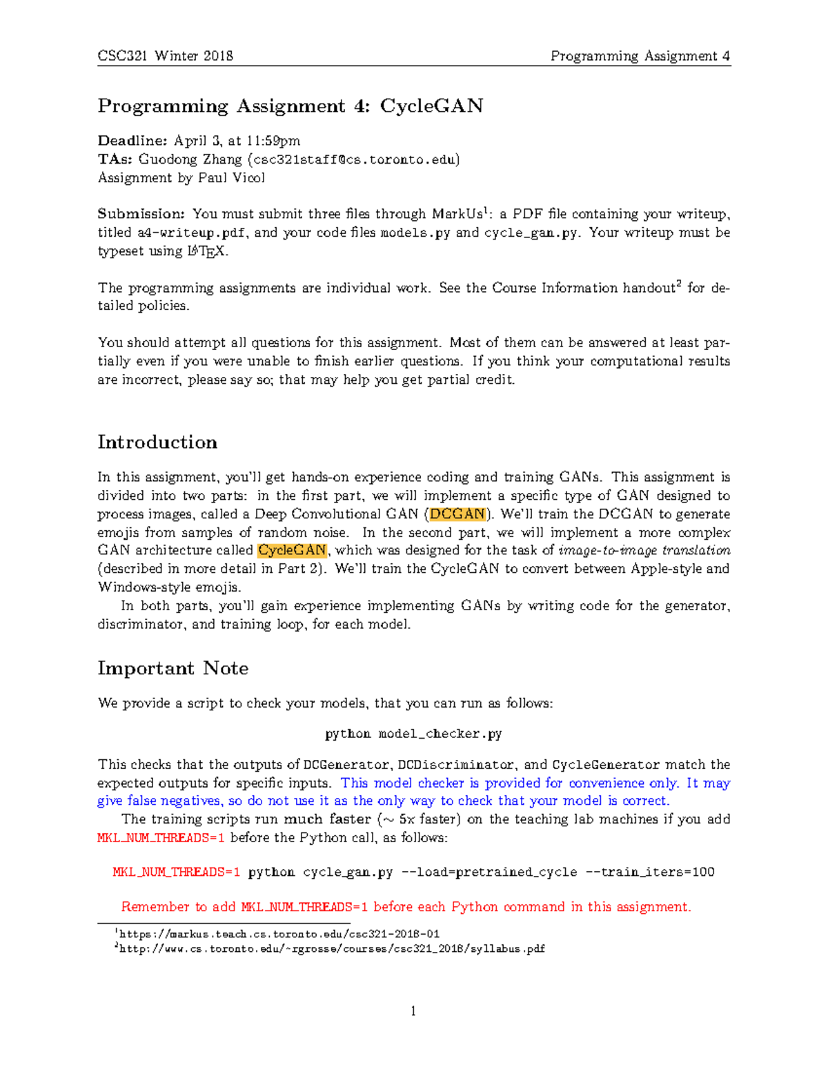 A4-handout - Assignment #4 Handout - Programming Assignment 4: CycleGAN Deadline: April 3, at ...