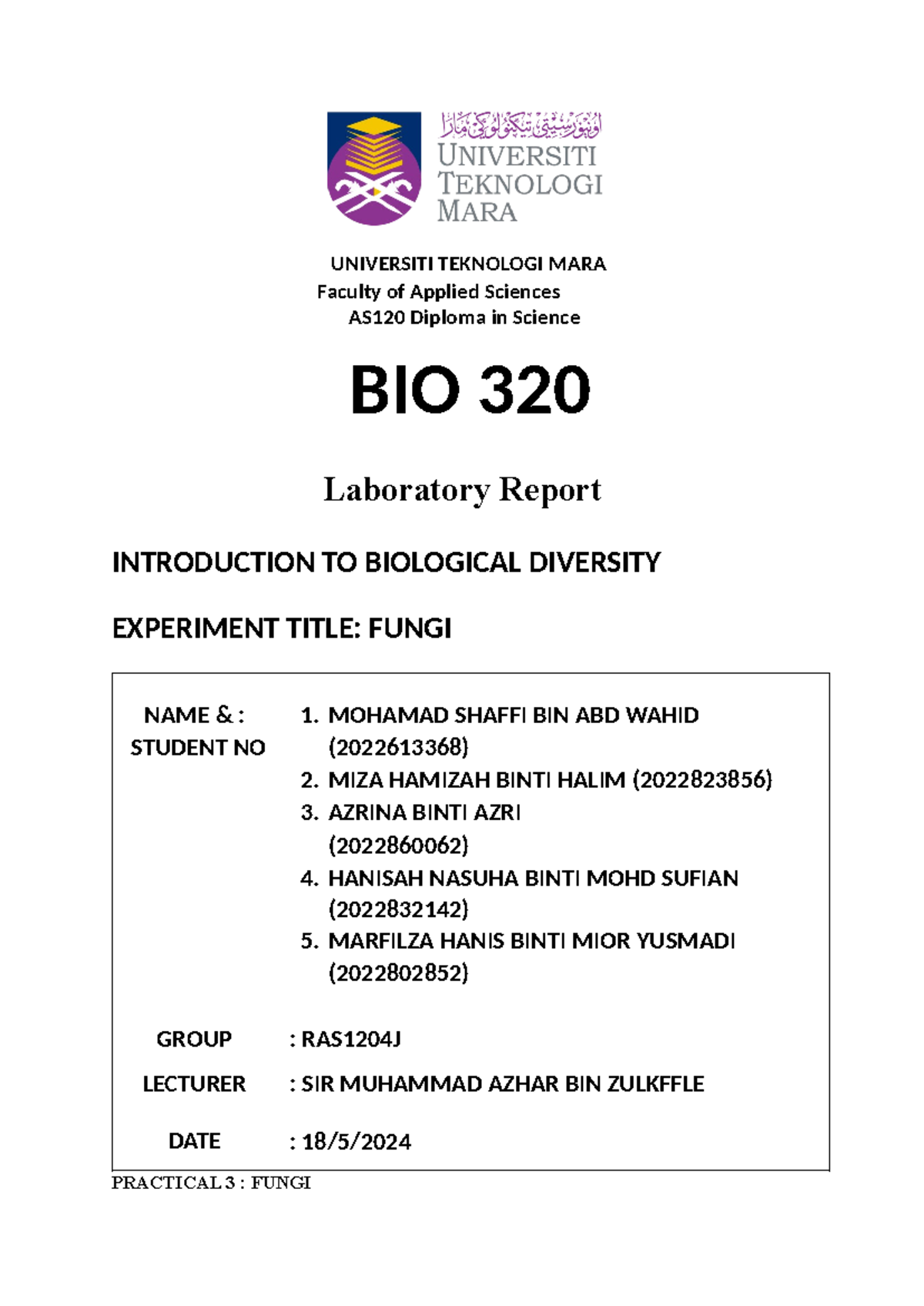 Bio320 exp practical 3 - UNIVERSITI TEKNOLOGI MARA Faculty of Applied ...