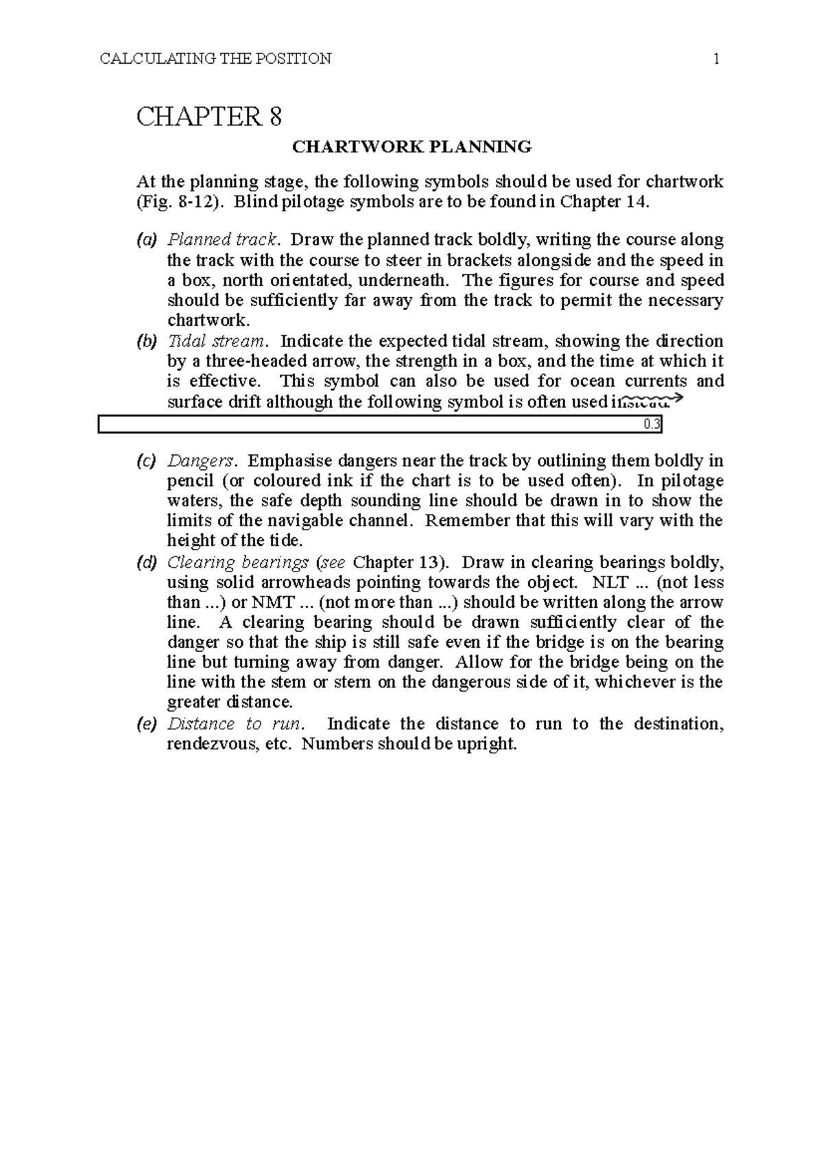 Chapter 8 Chartwork Planning - CALCULATING THE POSITION 1 CHAPTER 8 ...