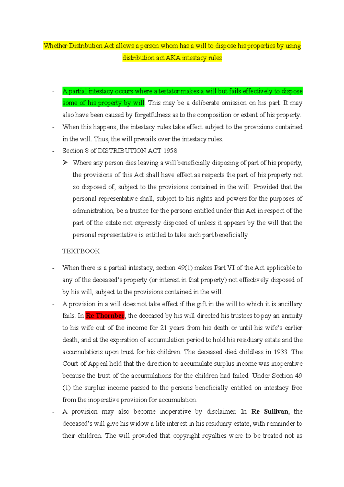 Whether Distribution Act allows a person whom has a will to dispose his ...