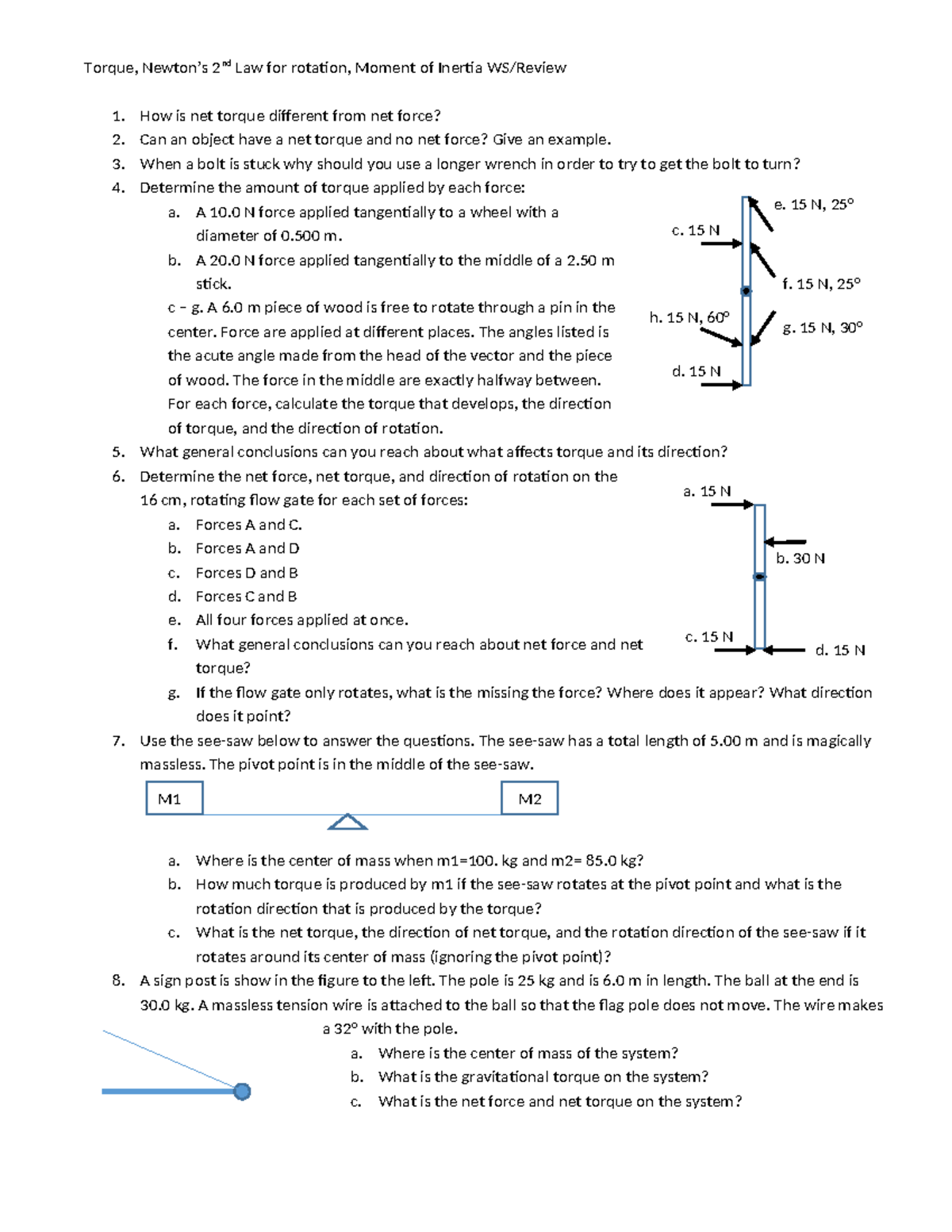 Linear Torque assignment - c. 15 N d. 15 N e. 15 N, 25° f. 15 N, 25° g ...