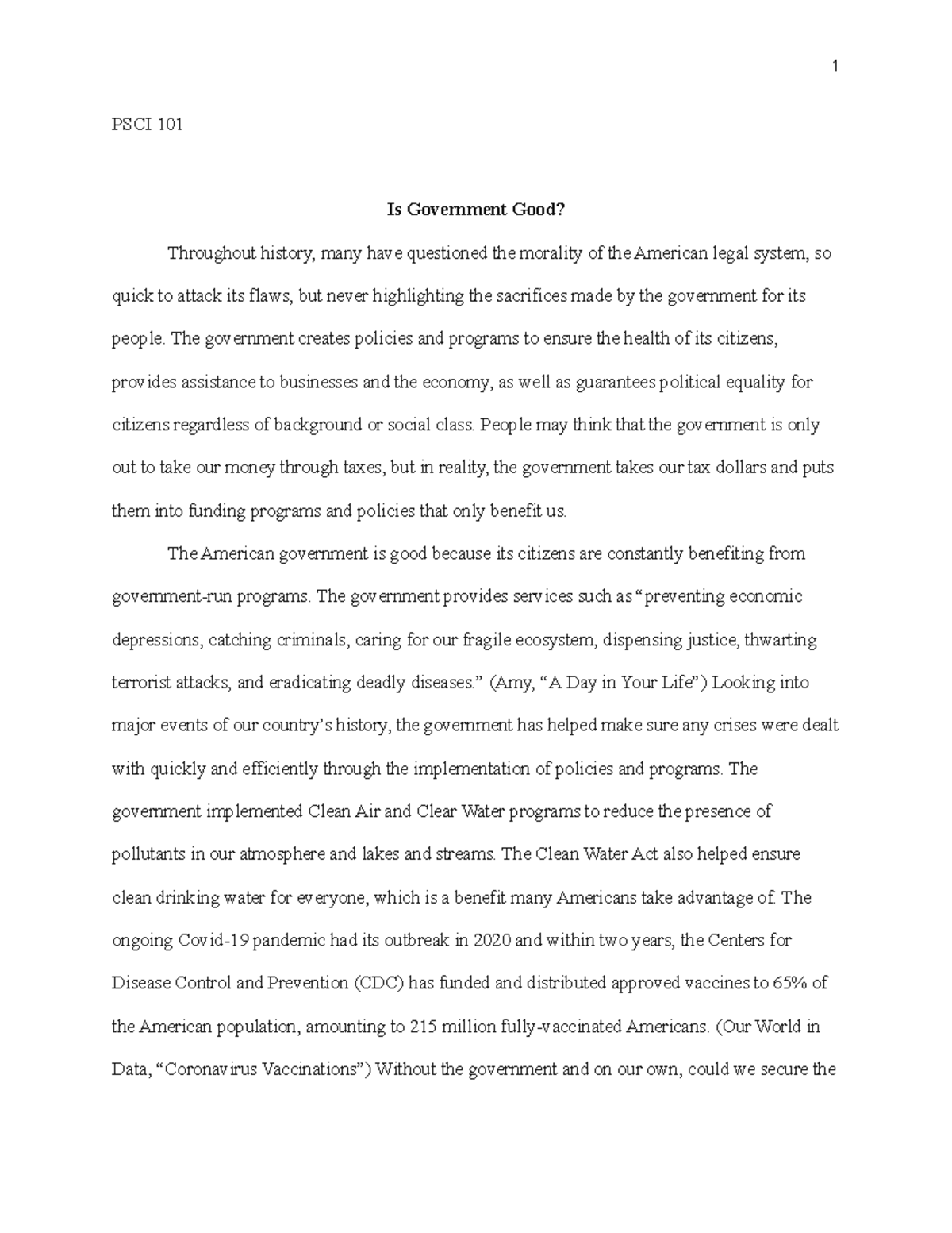 Paper: Is Government Good? - PSCI 101 Is Government Good? Throughout ...