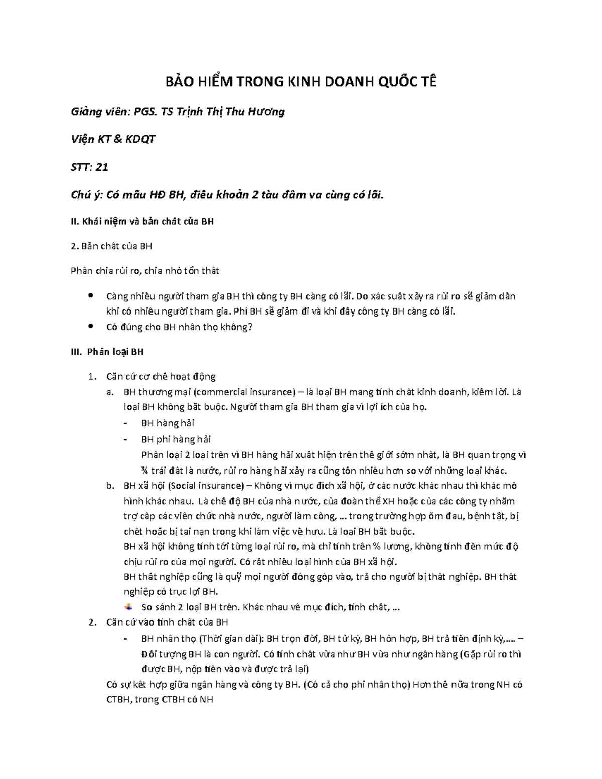 BẢO HIỂM Trong KINH Doanh QUỐC TẾ - B ẢO HI M TRONG KINH DOANH QUỐỐC TẾỐ Ể Gi ng viên: PGS. TS ...