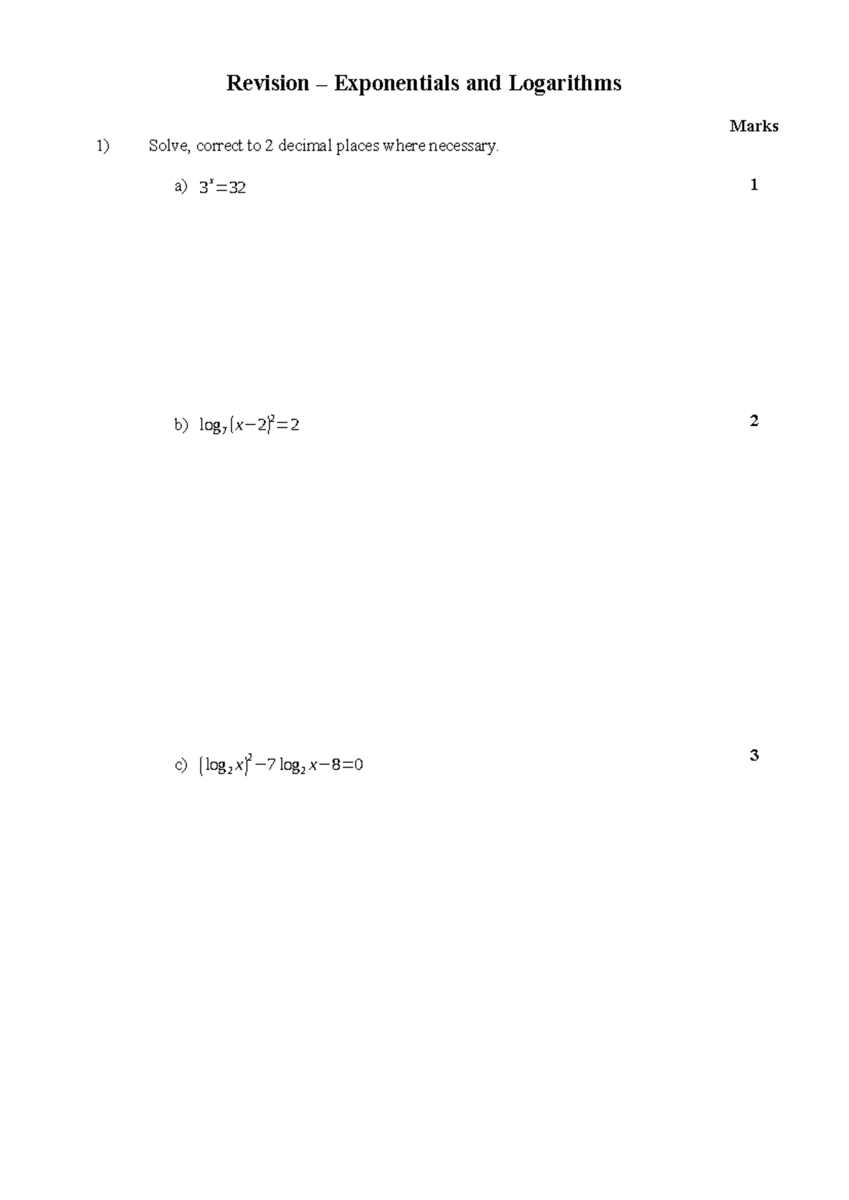 Log Laws And Exponentials Revision Revision Exponentials And Logarithms Marks Solve Correct