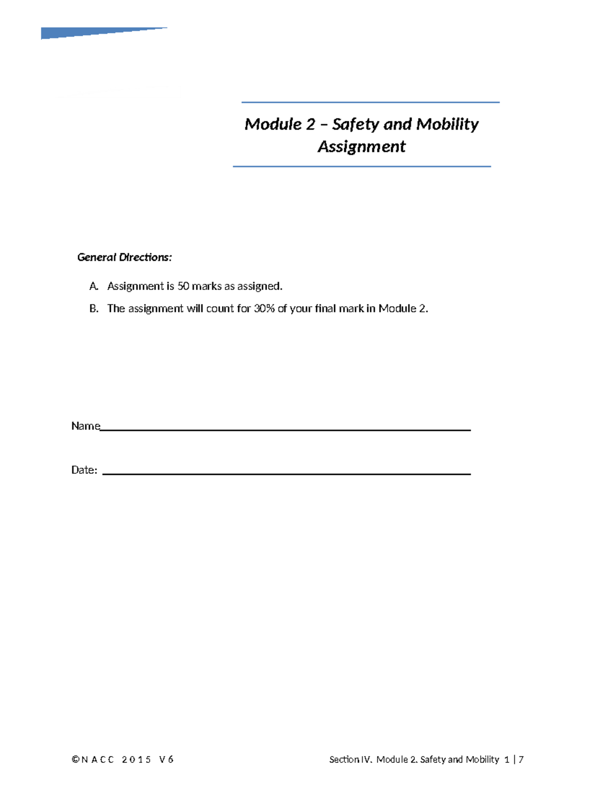 IV-3 Assigmt- Module 2 Safety Mobility - Module 2 – Safety and Mobility ...
