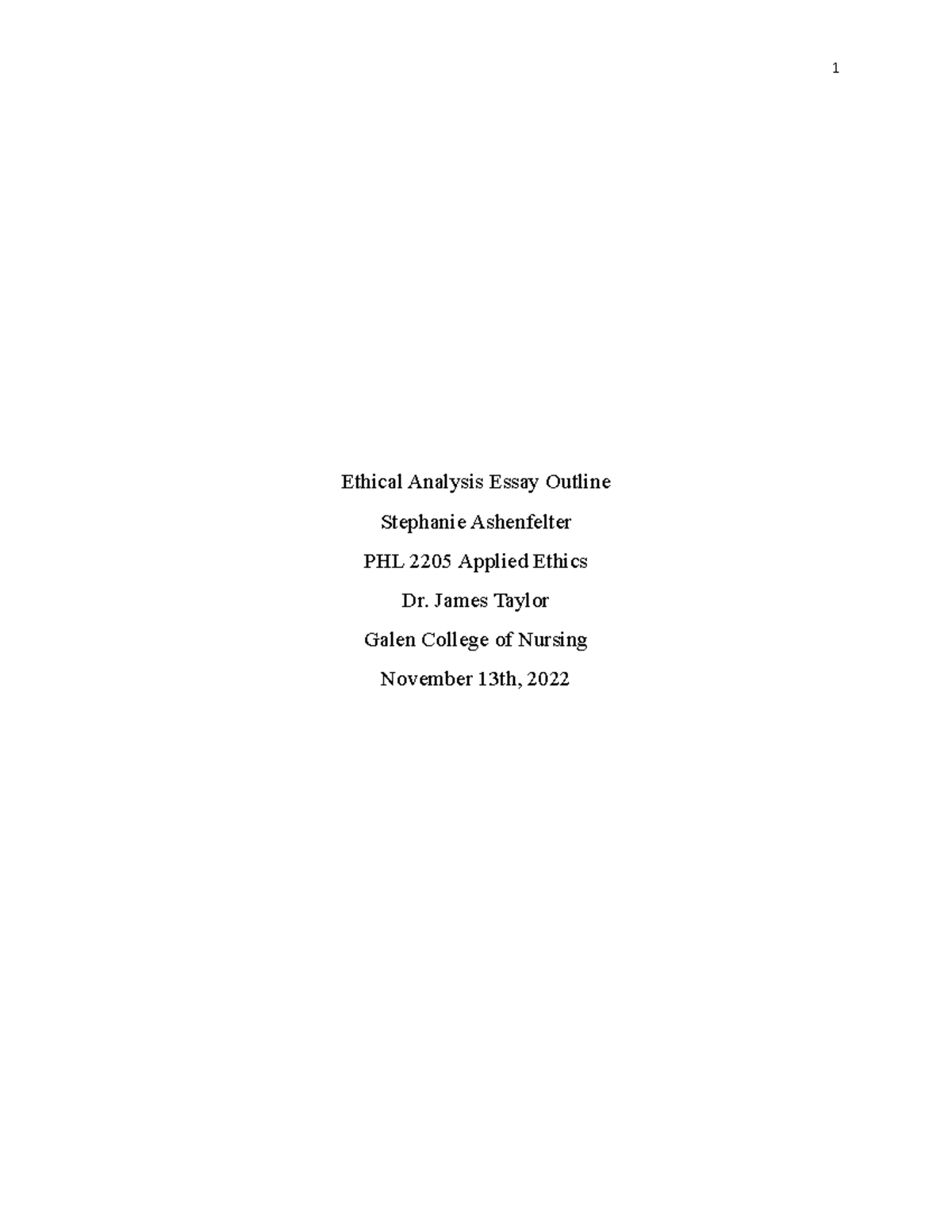 Ethical Analysis Outline SAshenfelter - Ethical Analysis Essay Outline ...