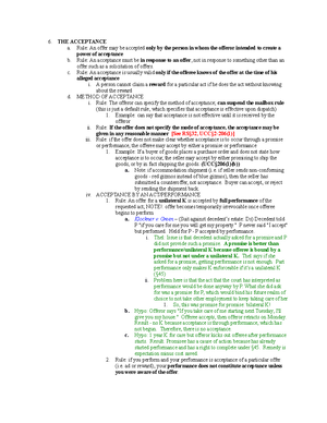 Contracts Law Outline - 1 - 1. Unconscionability a. UCC §2-302 ...