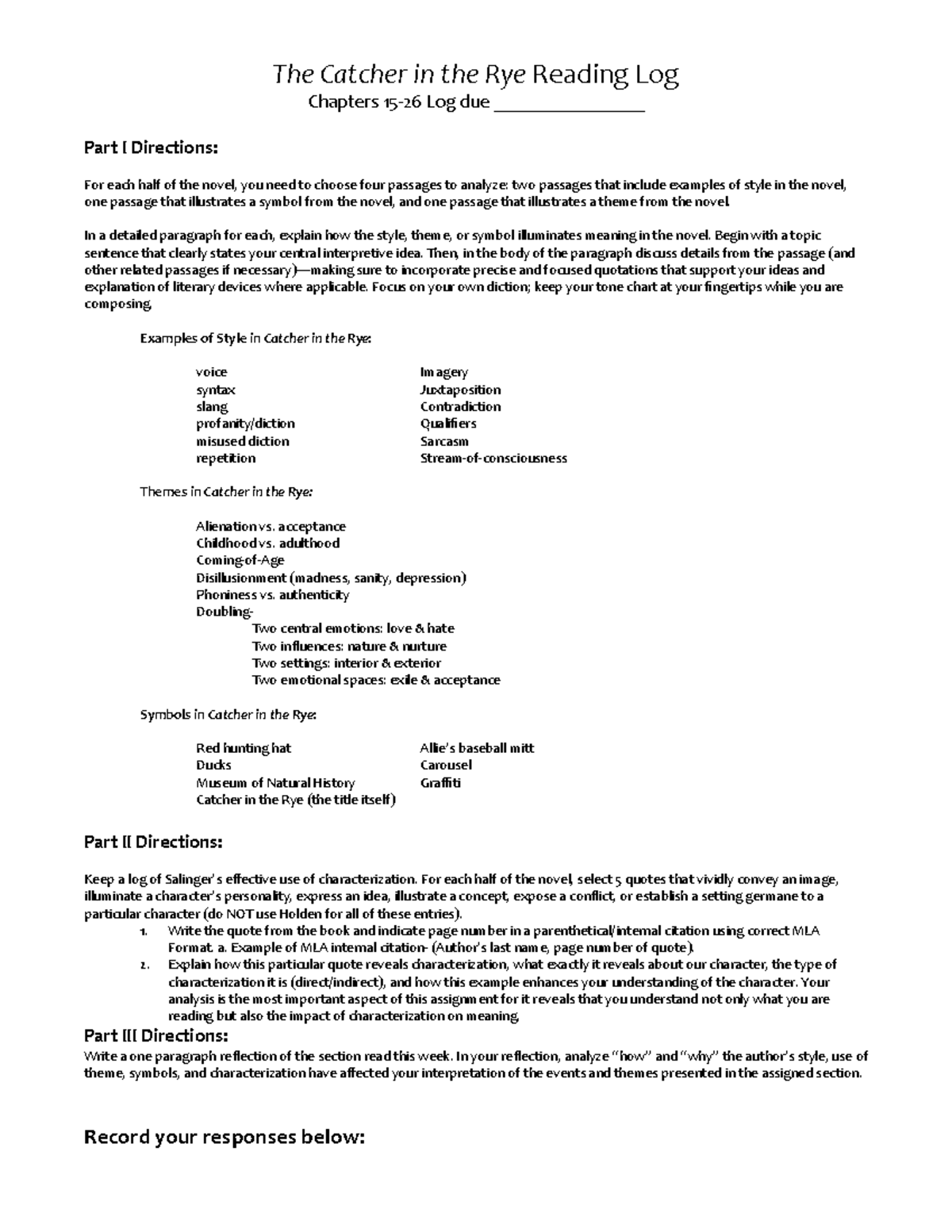 Catcher Ch. 15-26 Reading Log Directions & Template - Chapters 15-26 ...