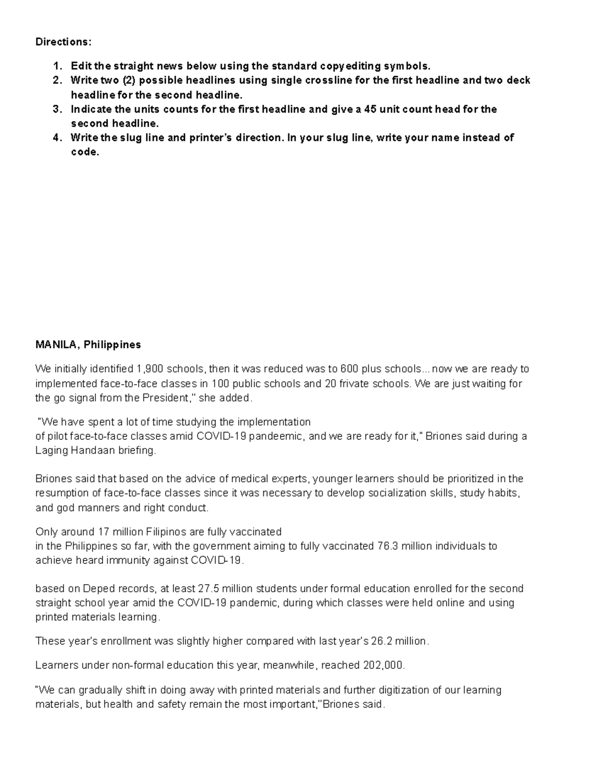Hand out for CRHW English final - Directions: 1. Edit the straight news ...