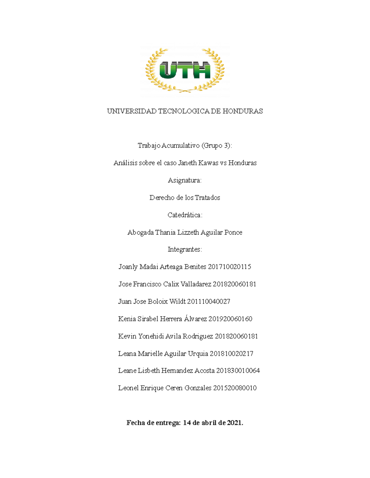UTH Janeth Kawas vs Honduras Grupo 3 - UNIVERSIDAD TECNOLOGICA DE ...