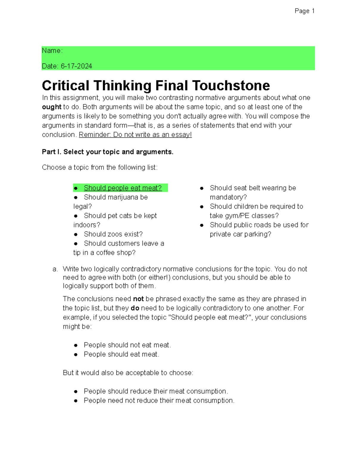Critical Thinking Touchstone 4 - Name: Date: 6-17- Critical Thinking Final Touchstone In this ...