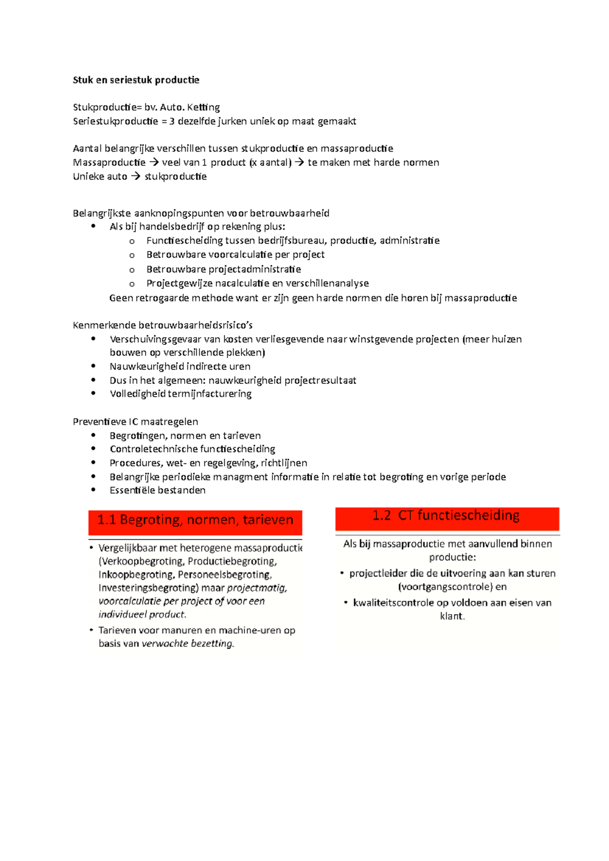 Stuk en seriestuk productie - Stuk en seriestuk productie Stukproductie ...