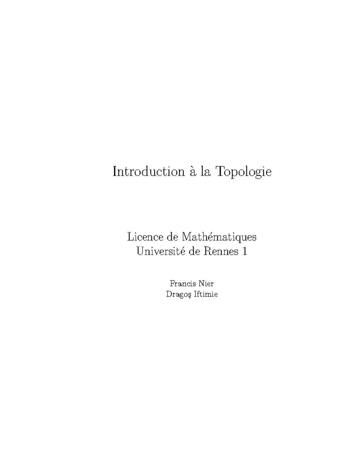 Cours de topologie 2 - Introduction `a la Topologie Licence de Math ...