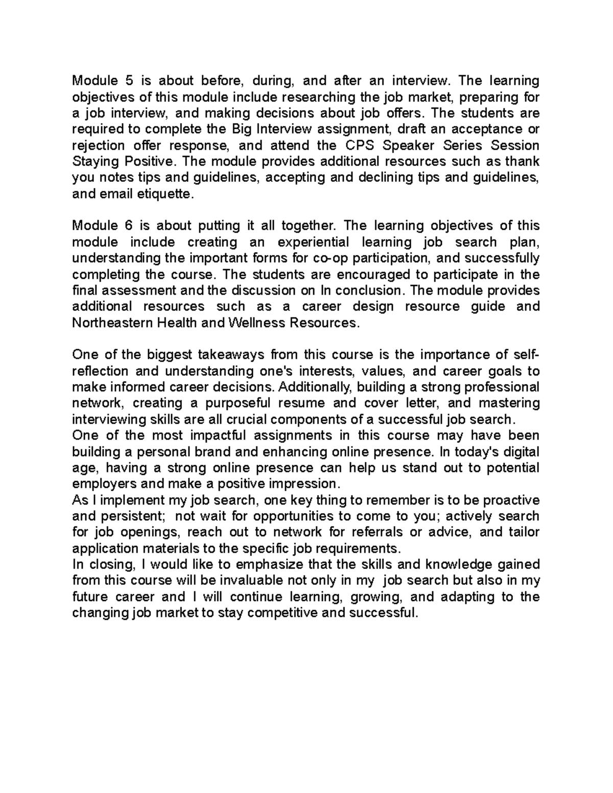 INT6200 3 - One of the biggest takeaways from this course is the ...