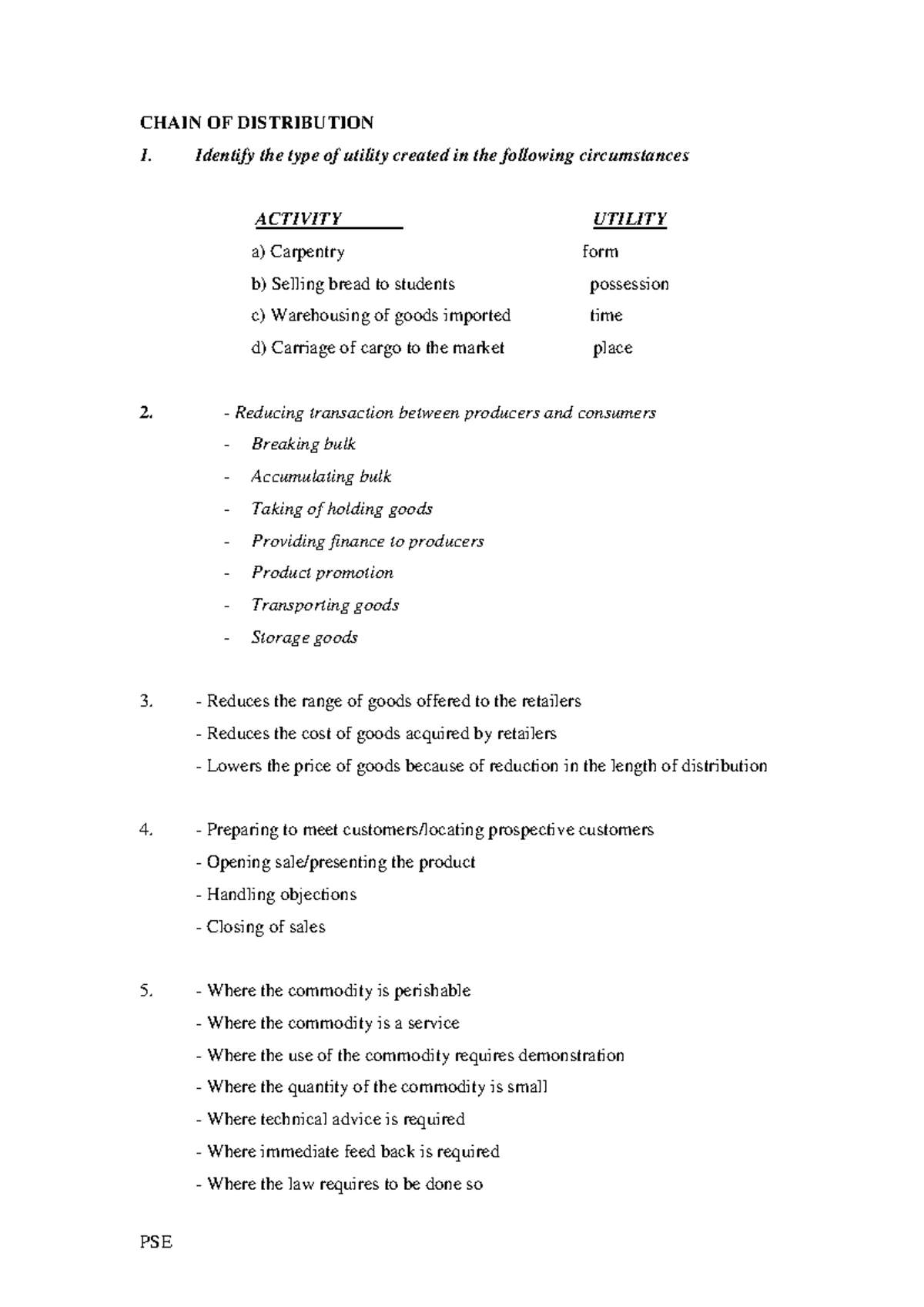 Chain OF Distribution ANSr - CHAIN OF DISTRIBUTION Identify the type of ...