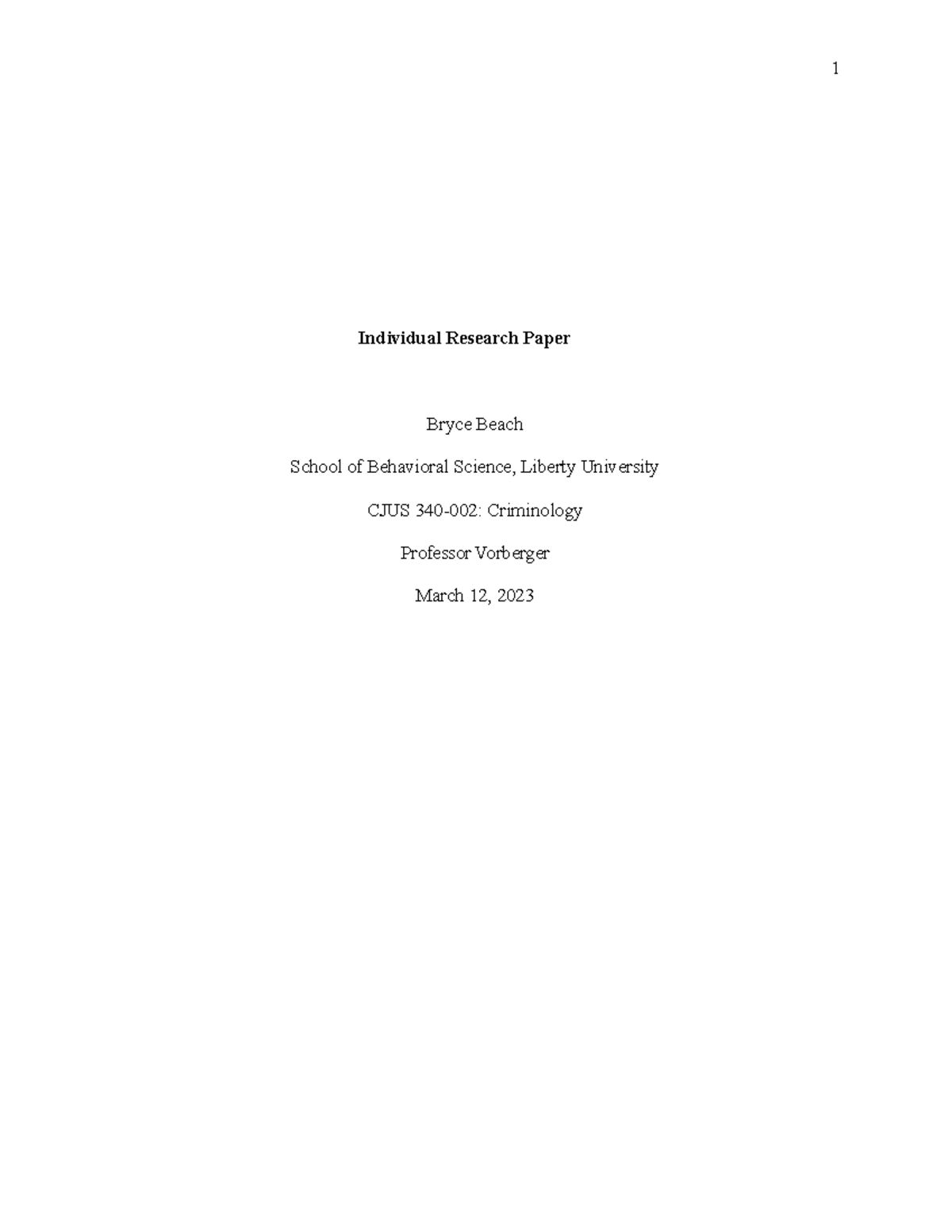 Individual Research Paper - Individual Research Paper Bryce Beach ...