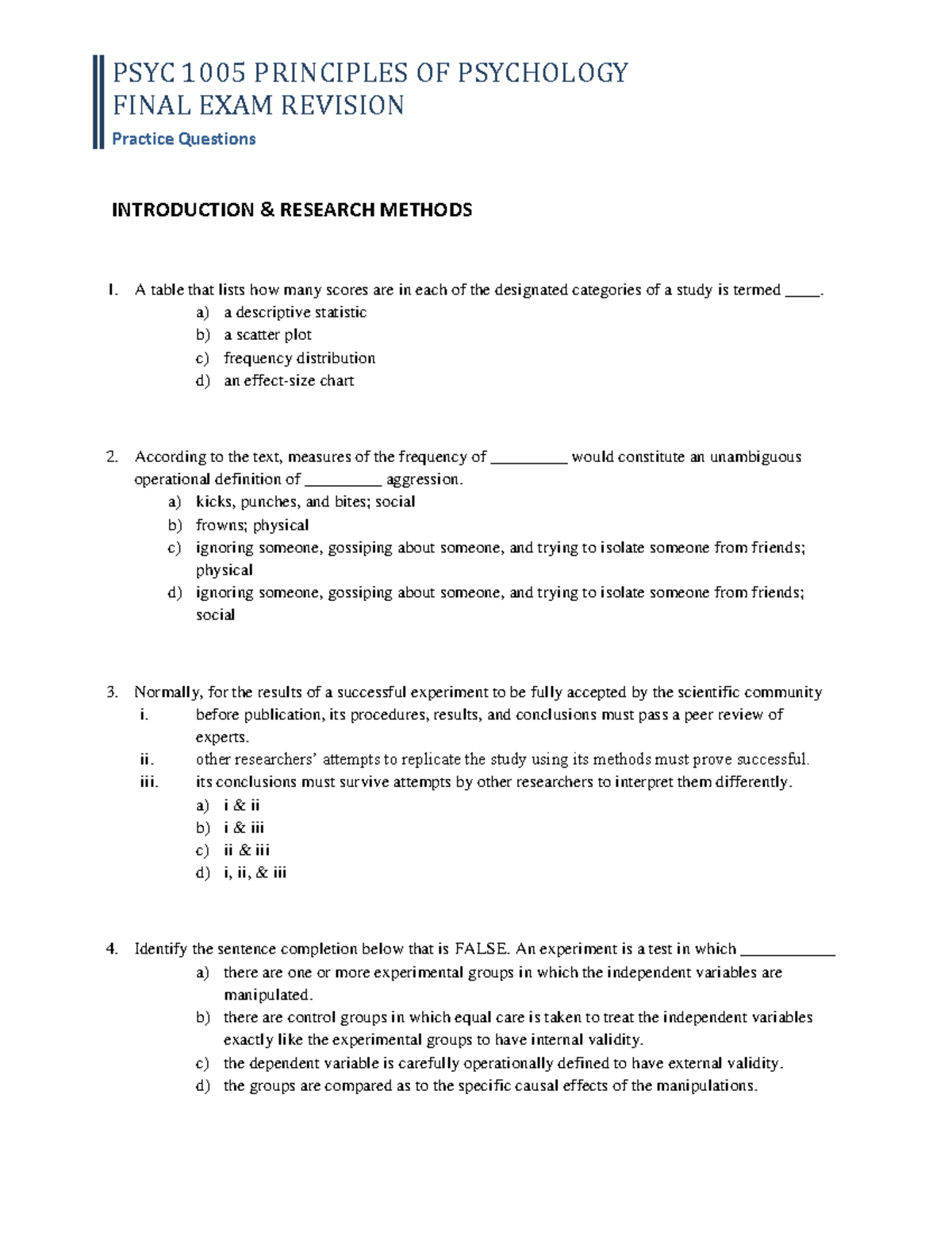 Final Exam Practice Questions - PSYC 1005 PRINCIPLES OF PSYCHOLOGY FINAL EXAM REVISION Practice ...