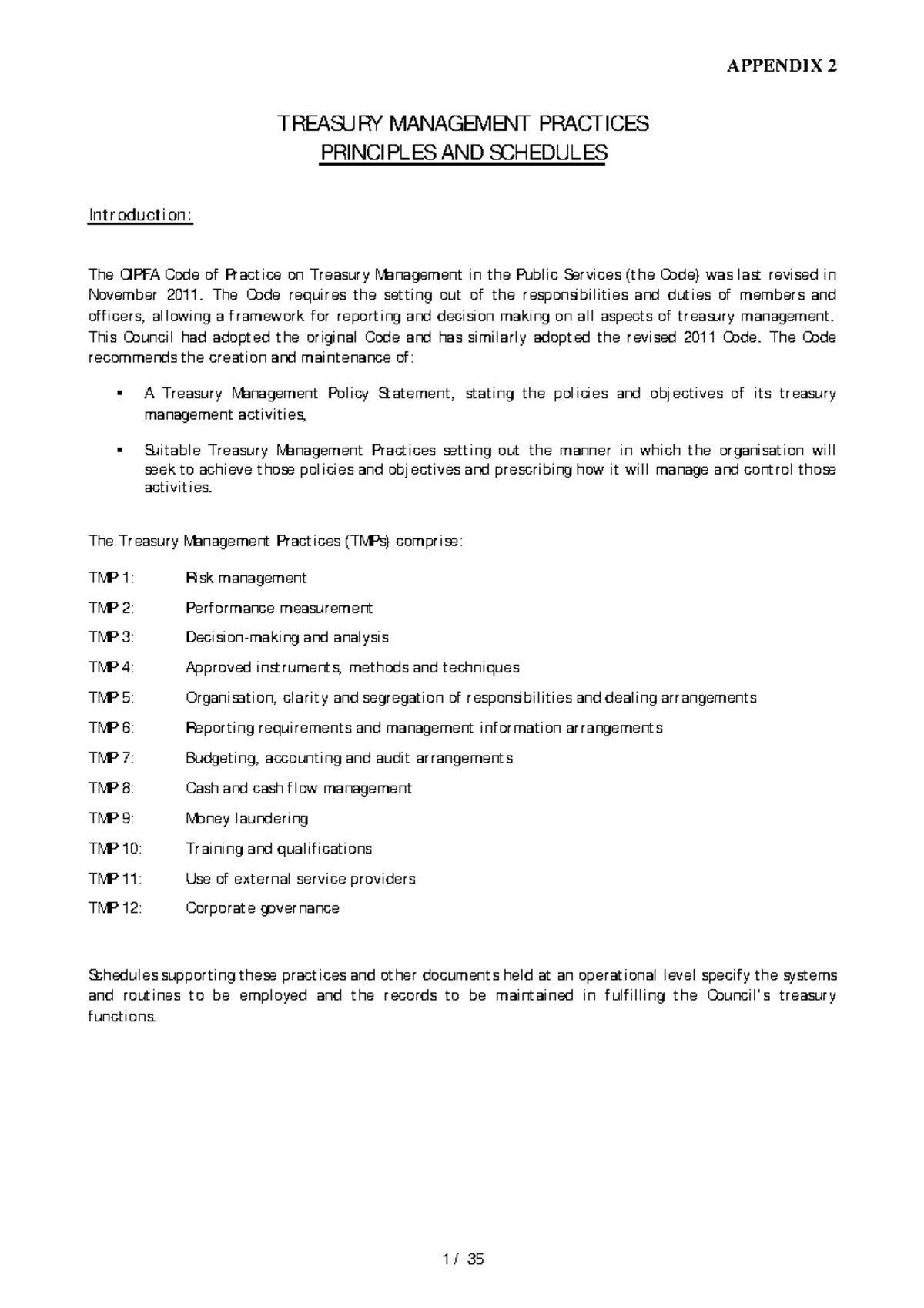 Appendix 2 - TREASURY MANAGEMENT PRACTICES PRINCIPLES AND SCHEDULES ...