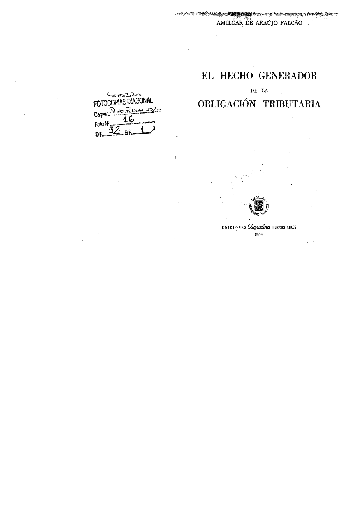 Hecho generador de la obligacion tributaria - Falcao - Derecho ...