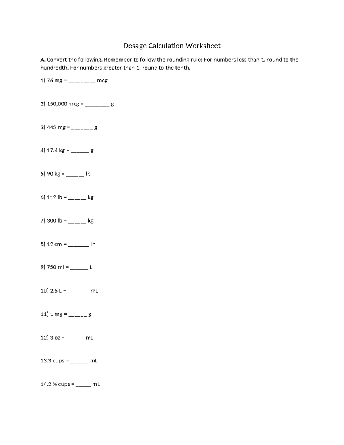 math worksheet tt - Dosage Calculation Worksheet A. Convert the ...