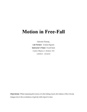 Projectile Motion Lab Report - Benjamin Kelley PHYS (Physics 1) Section ...
