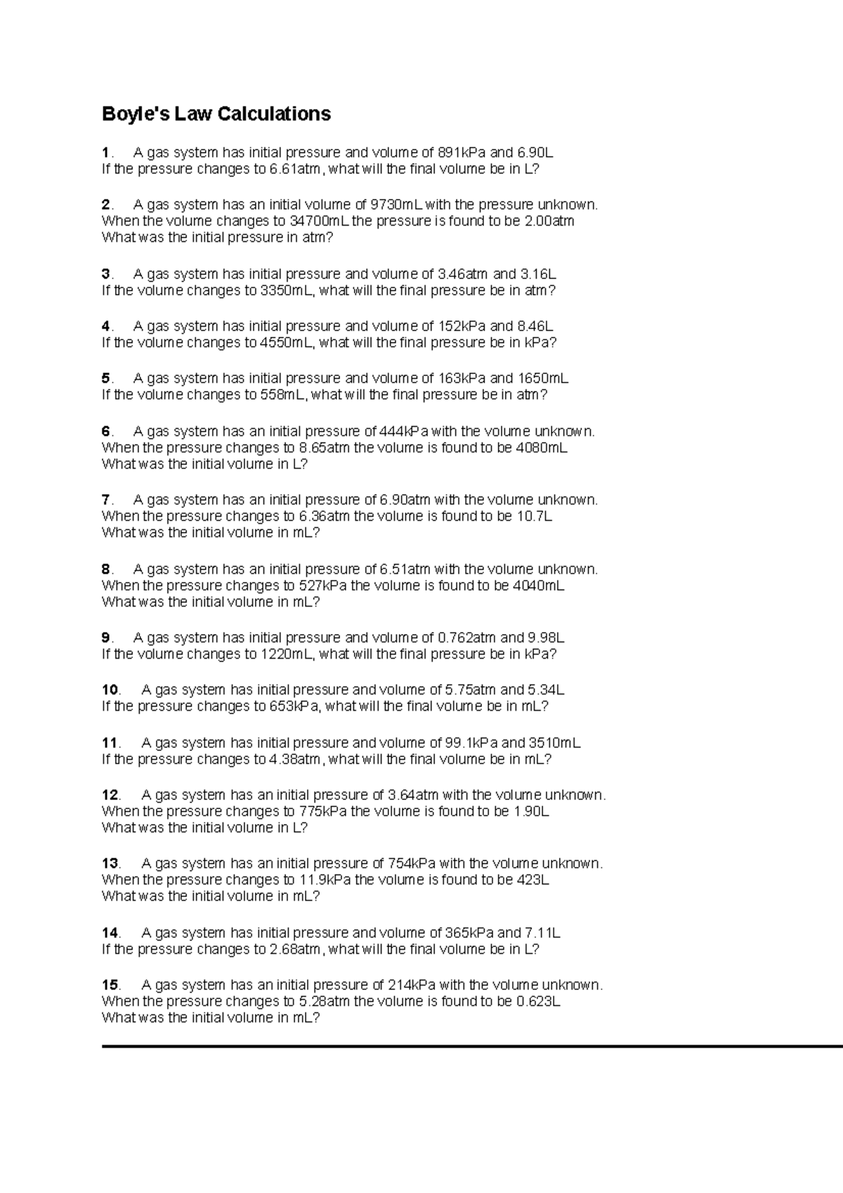 Boyles law calculatiosn - Boyle's Law Calculations A gas system has ...