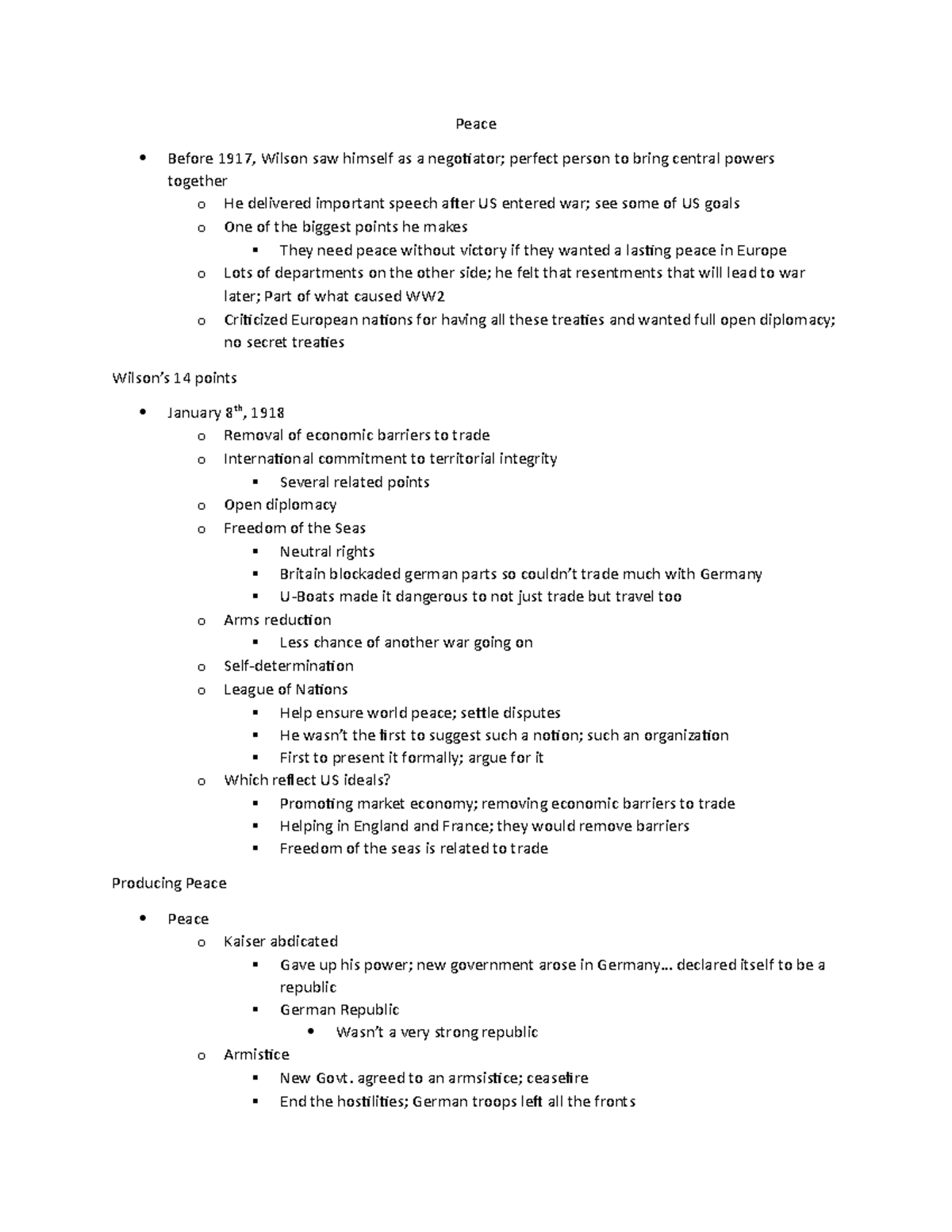 Peace - Peace Before 1917, Wilson saw himself as a negotiator; perfect ...