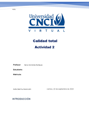 Calidad total modular - Nombre de la Institución: Universidad CNCI Nombre del Estudiante ...