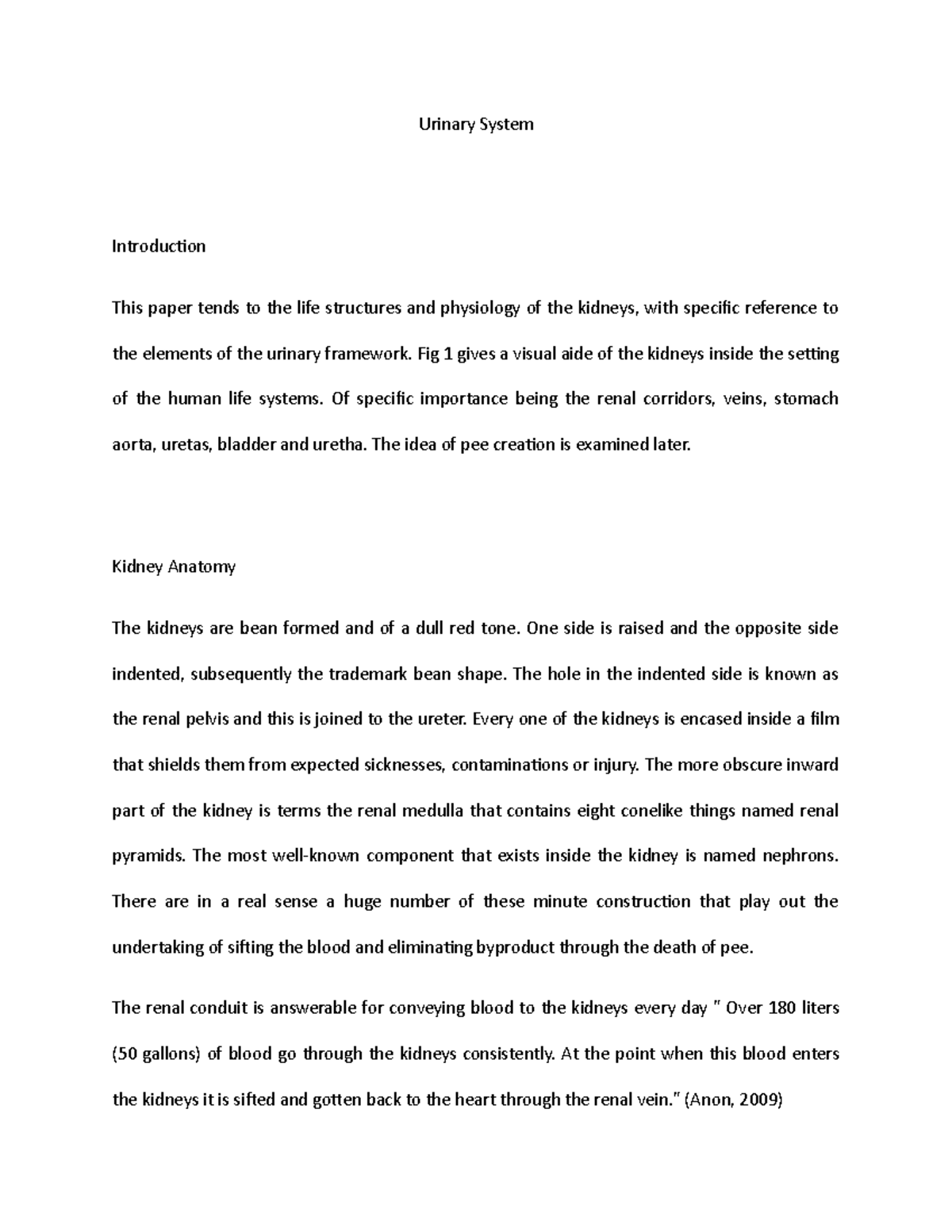 Urinary System - Urinary System Introduction This paper tends to the ...