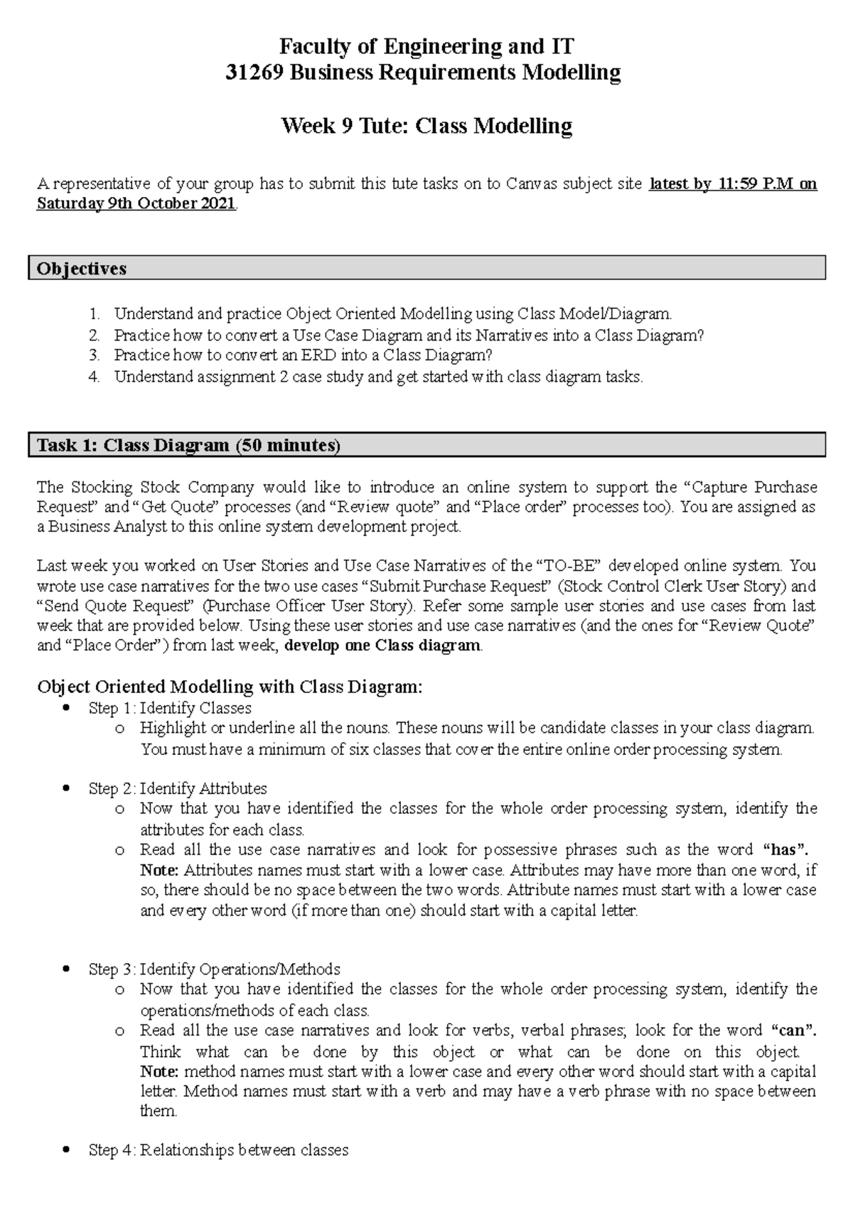 Week 9 Tute Tasks - Class Modelling Faculty of Engineering and IT31269 ...
