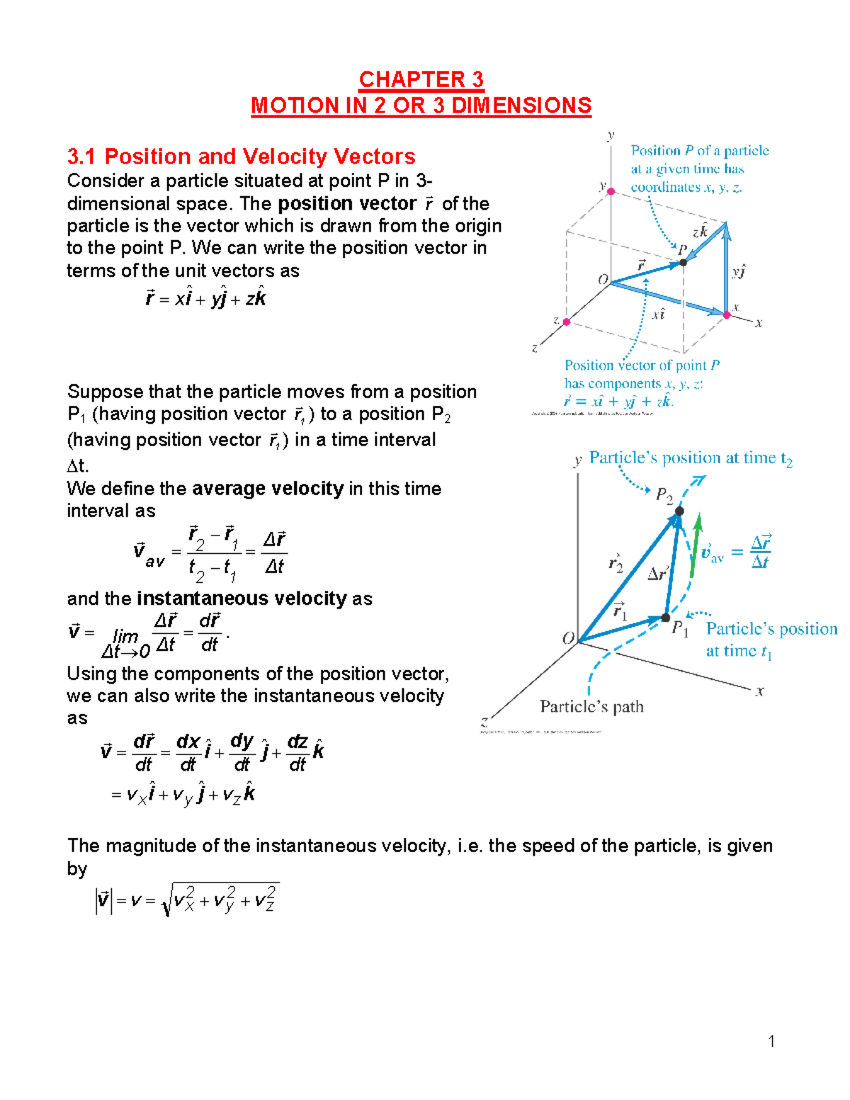 Chapter 3 Mechanics - CHAPTER 3 MOTION IN 2 OR 3 DIMENSIONS 3 Position ...