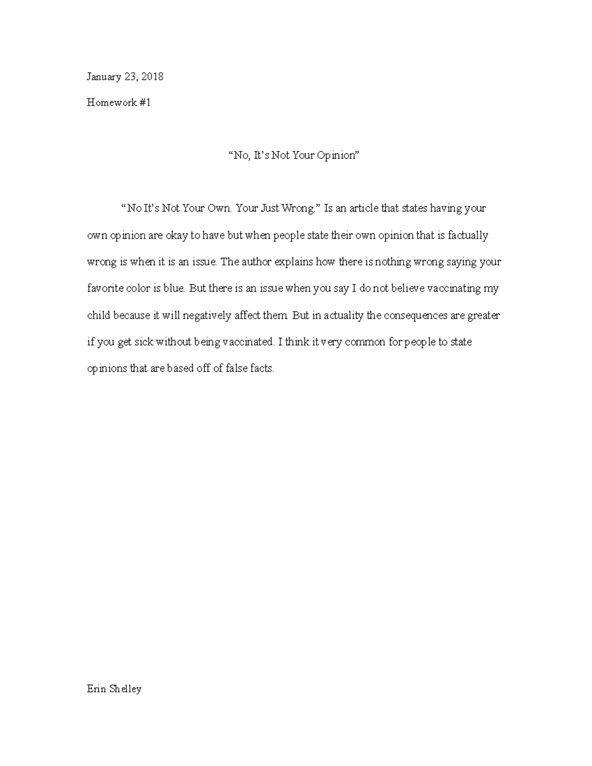 Homework 1 - reading responses - January 23, 2018 Homework # “No, It’s ...