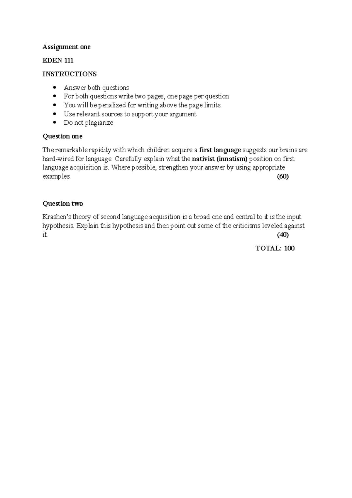 Assignment one - Assignment one EDEN 111 INSTRUCTIONS Answer both ...
