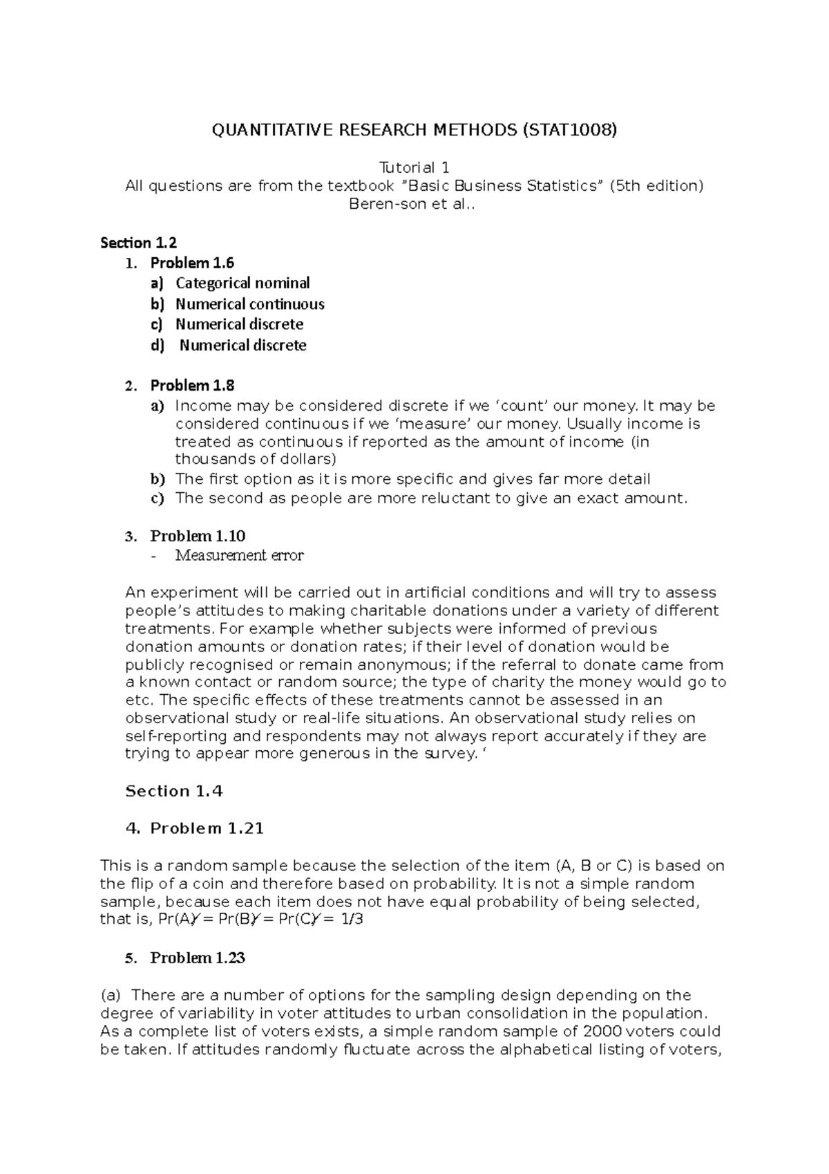 Answer question 1 - QUANTITATIVE RESEARCH METHODS (STAT1008) Tutorial 1 All questions are from ...