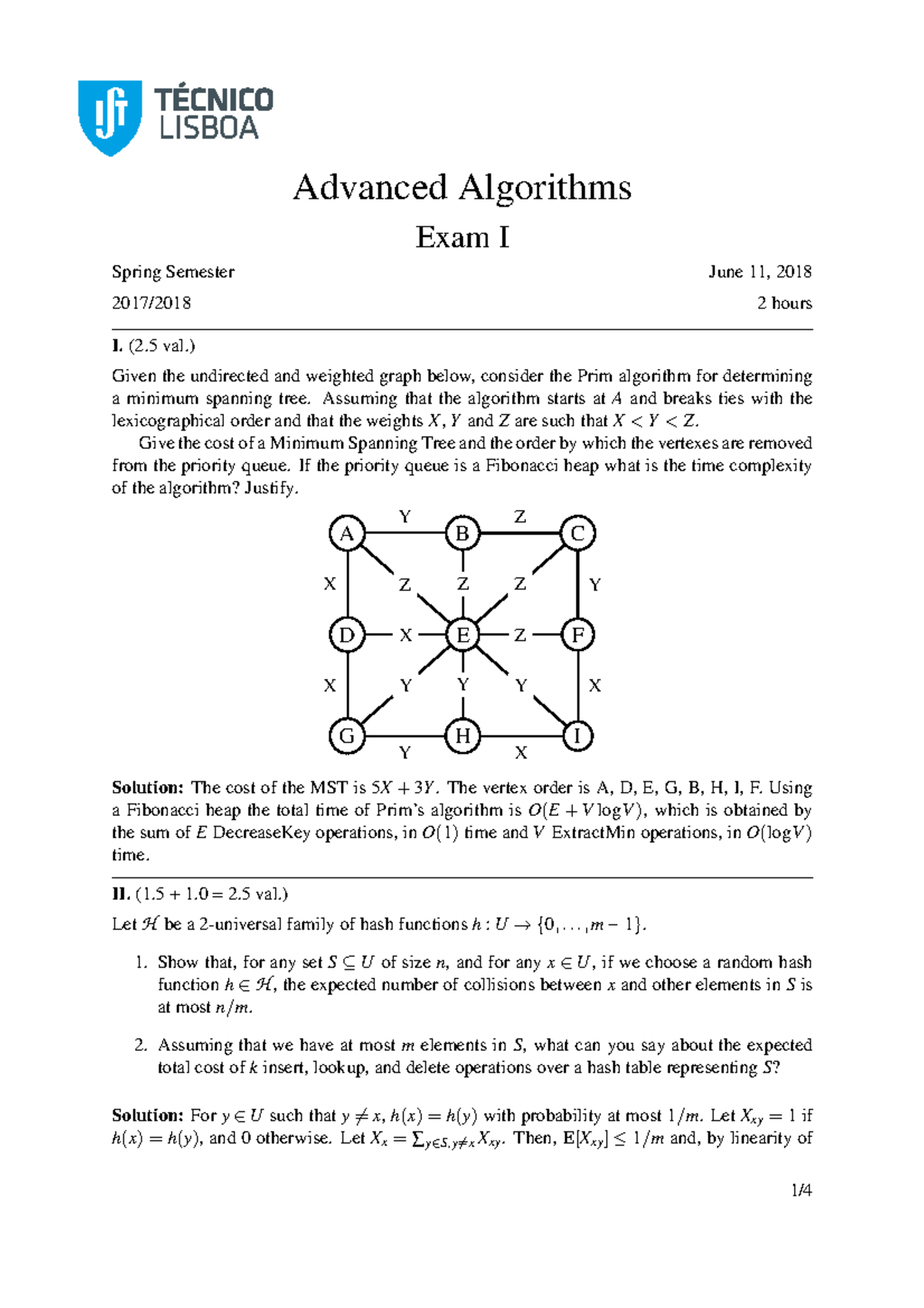 Exame 6 Novembro 2018, perguntas e respostas - Advanced Algorithms Exam ...