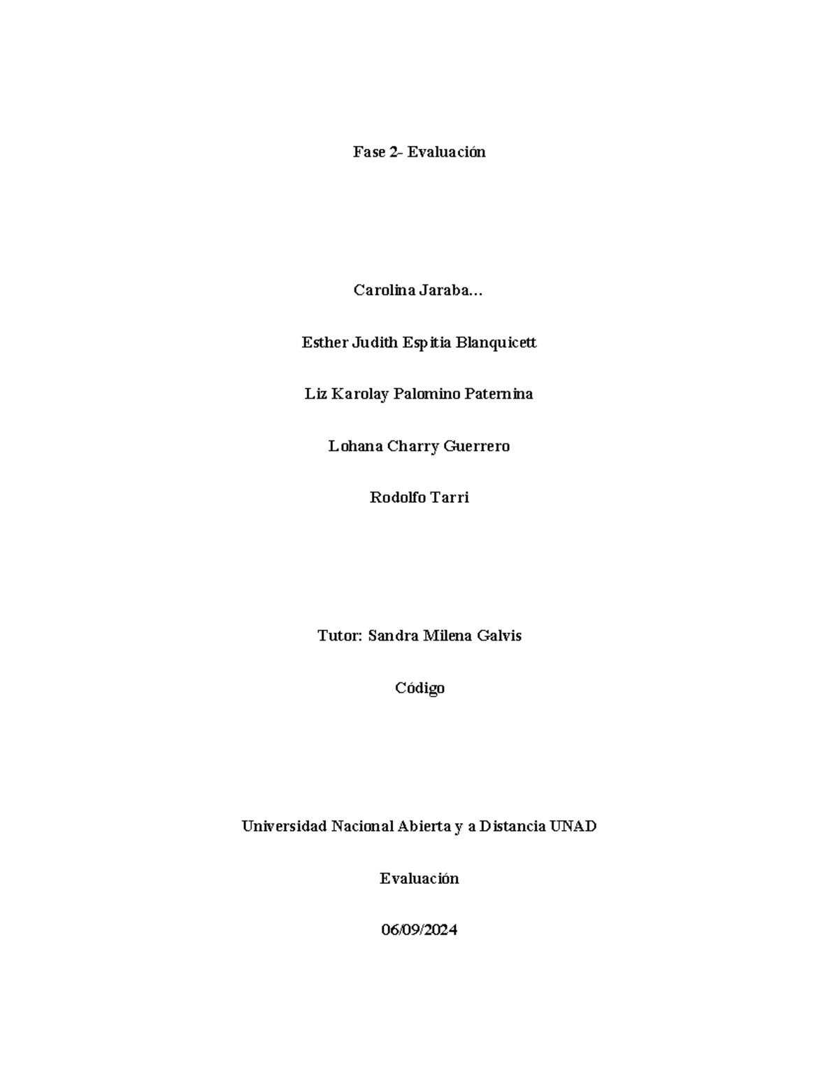 Fase 2- Grupo 17 - bien - Fase 2- Evaluación Carolina Jaraba... Esther ...