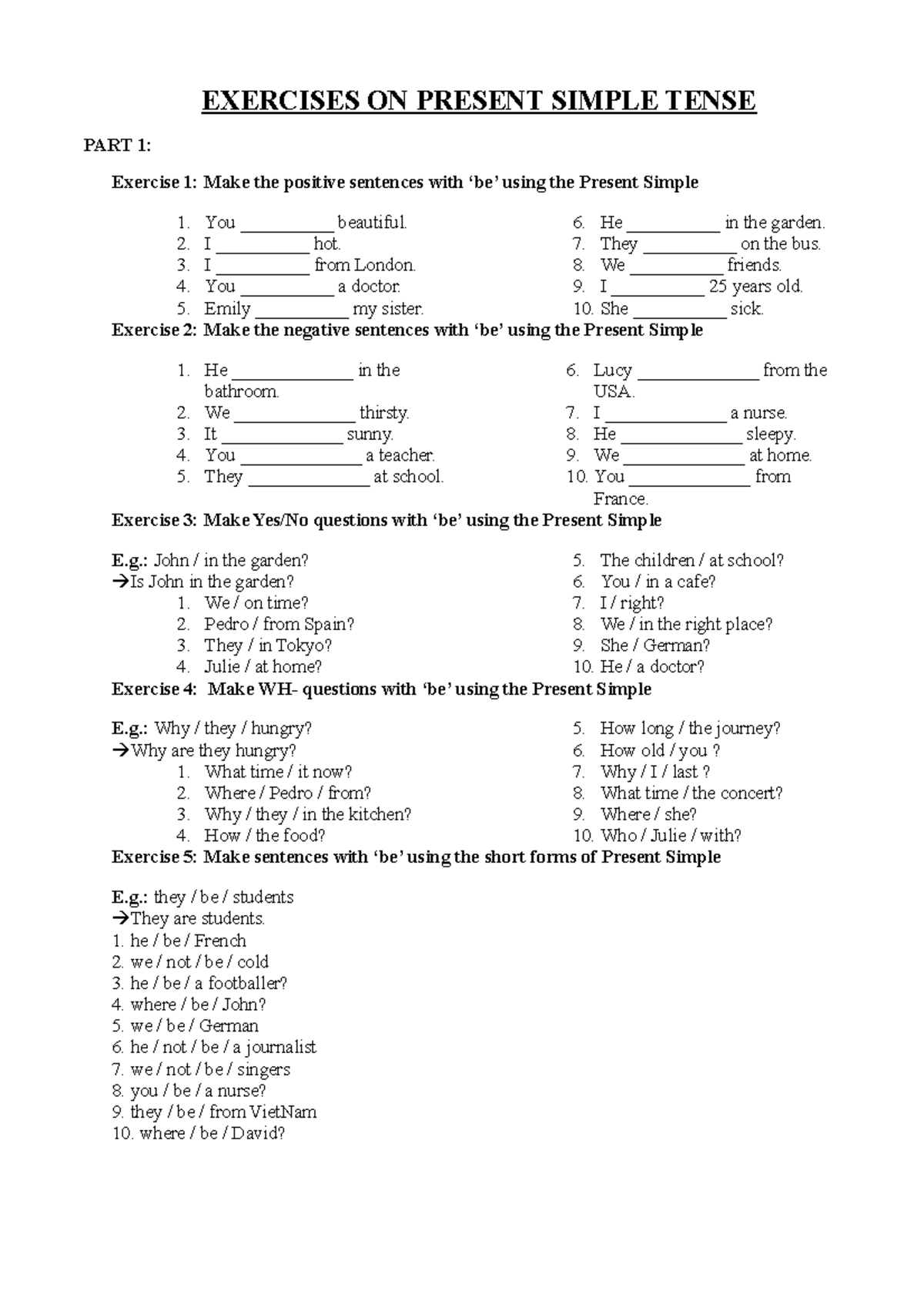 BT present simple tense - EXERCISES ON PRESENT SIMPLE TENSE PART 1 ...