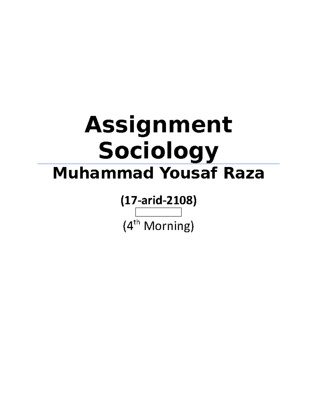 Yousaf Raza 17-arid-2108 - Assignment Sociology Muhammad Yousaf Raza ...