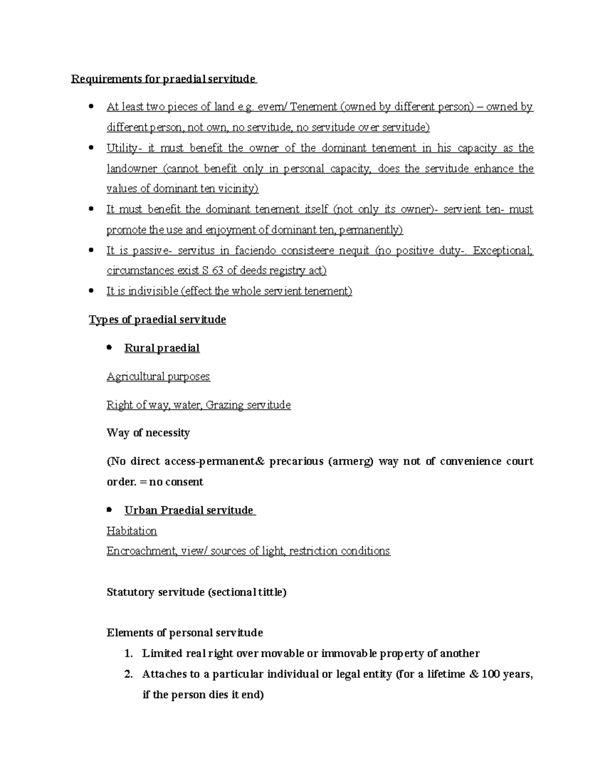 Servitude Property LAW - Requirements for praedial servitude At least ...