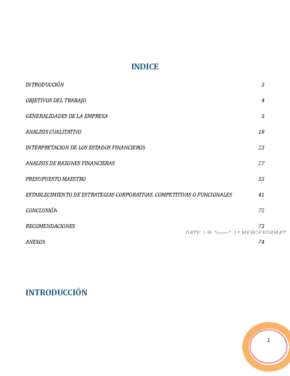 Trabajo Final - djdjfjrt - INDICE INTRODUCCIÓN INTRODUCCIÓN OBJETIVOS DEL TRABAJO GENERALIDADES ...
