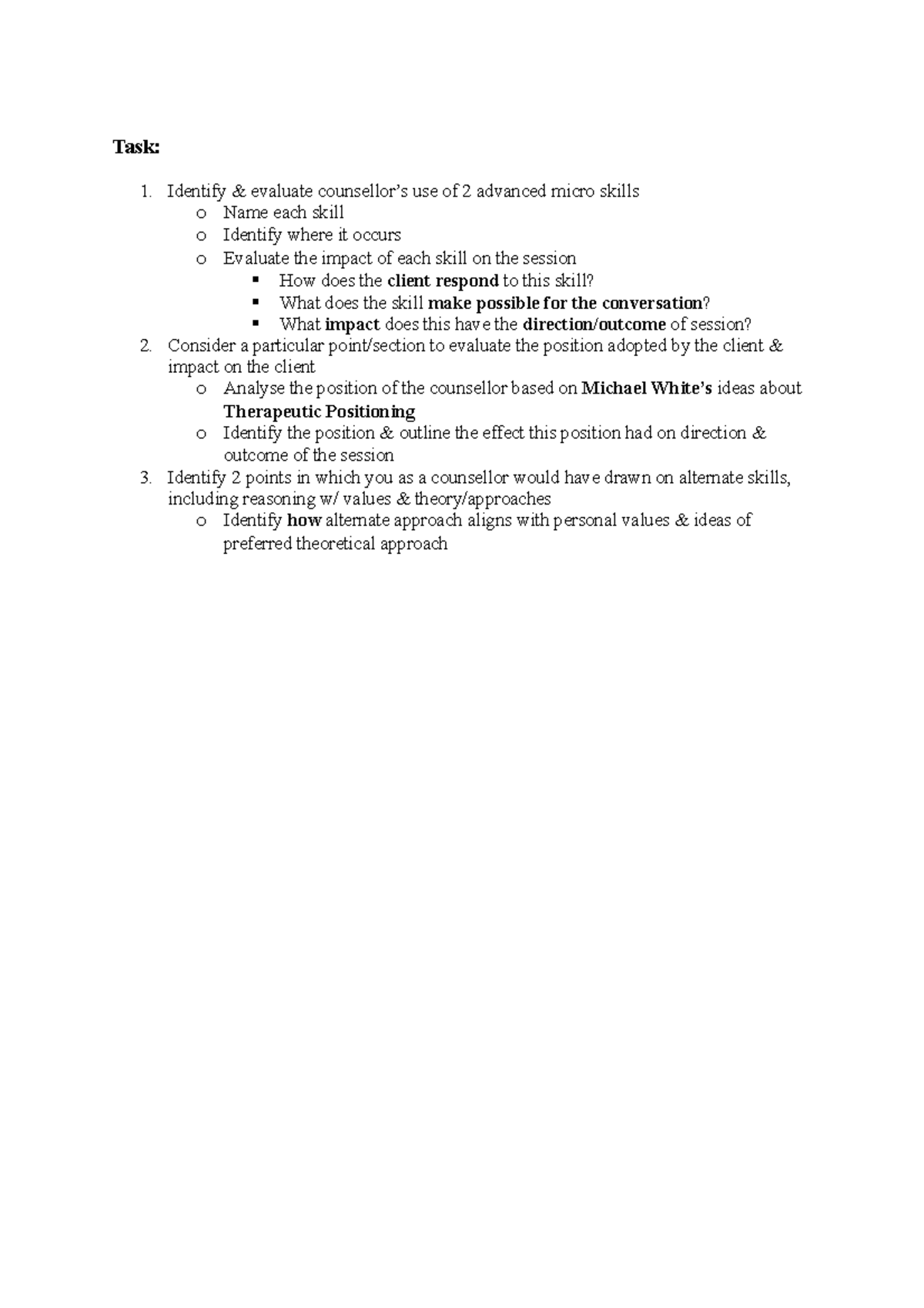 Task - Video Critique - Task: Identify & evaluate counsellor’s use of 2 ...