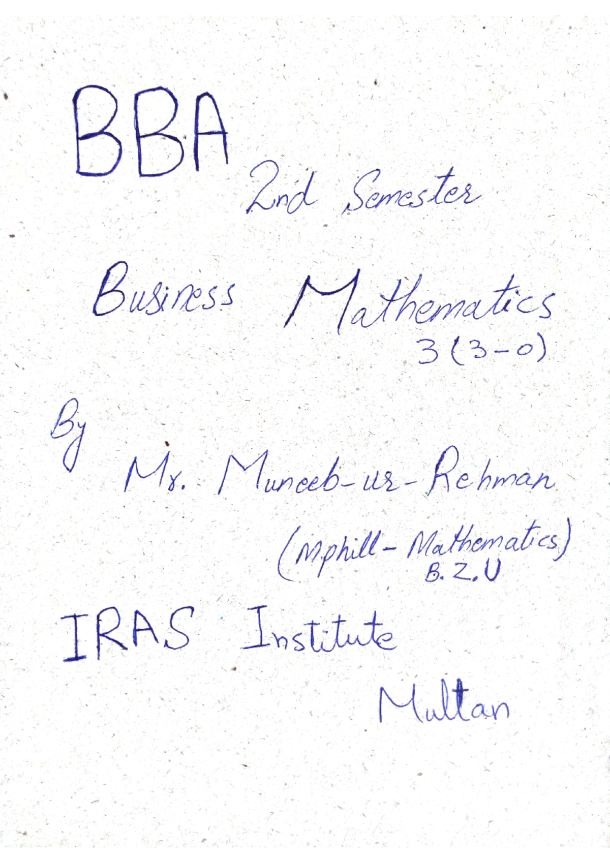 BBA Lctr 1 - nothing - BBA 2nd Semester Business Mathematics Mr. B.Z ...