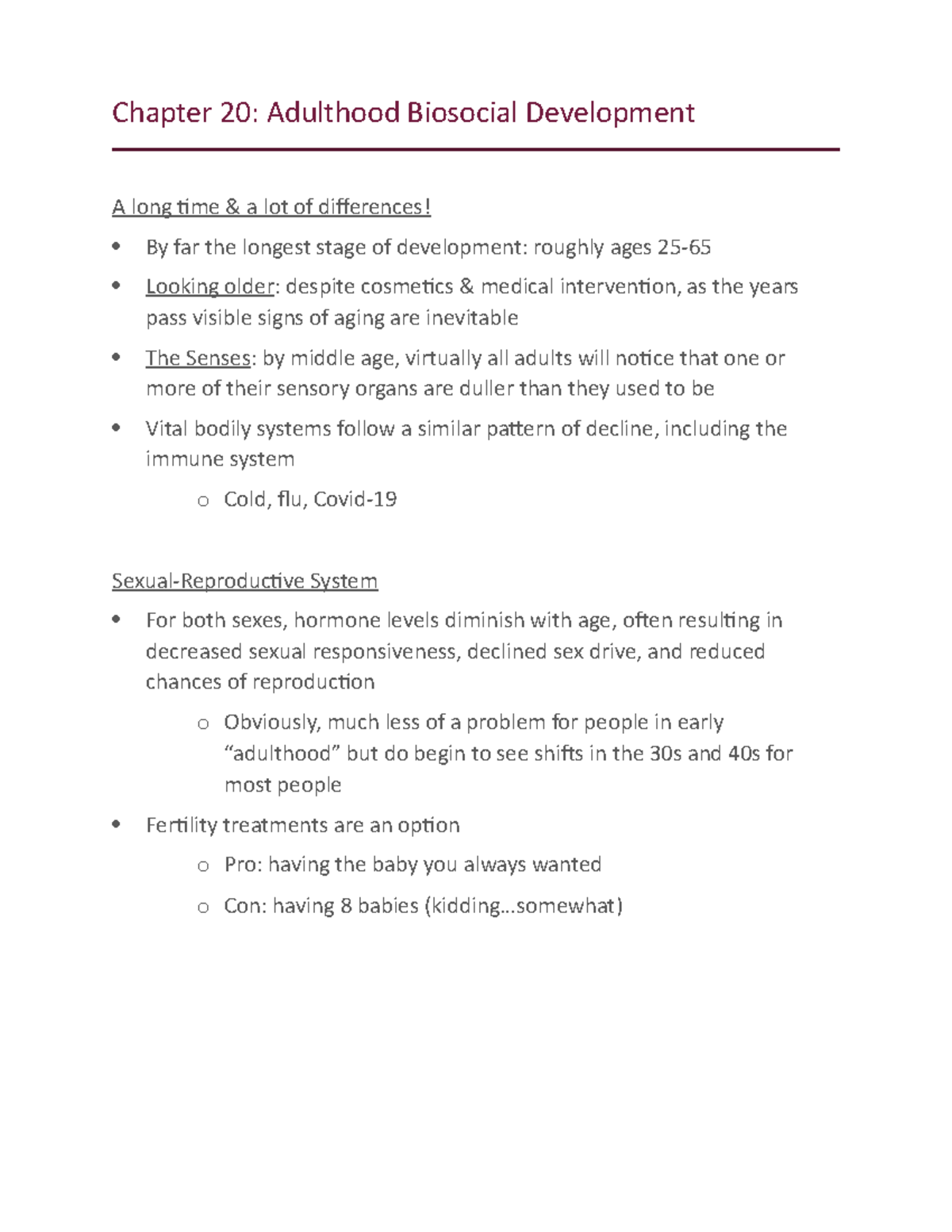 Chapter 20 - Chapter 20: Adulthood Biosocial Development A long time ...